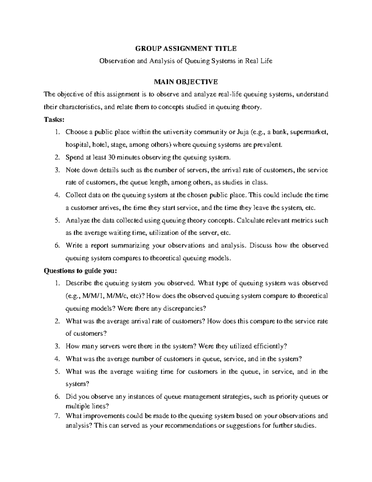 STA 2353 Queuing Theory II Questions - GROUP ASSIGNMENT TITLE Observation and Analysis of ...