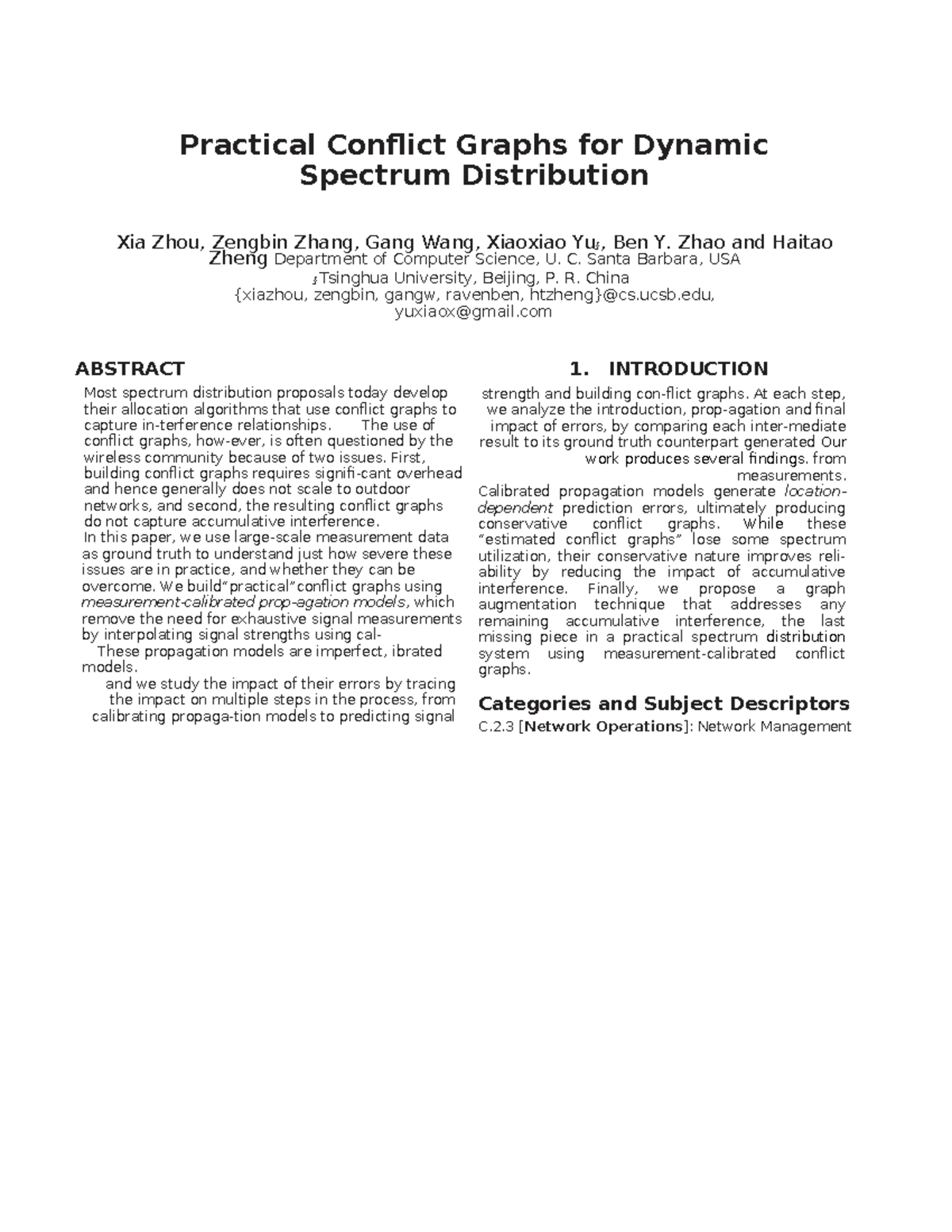 Sigmetrics 13 cg 0 - Practical Conflict Graphs for Dynamic Spectrum Distribution Xia Zhou ...