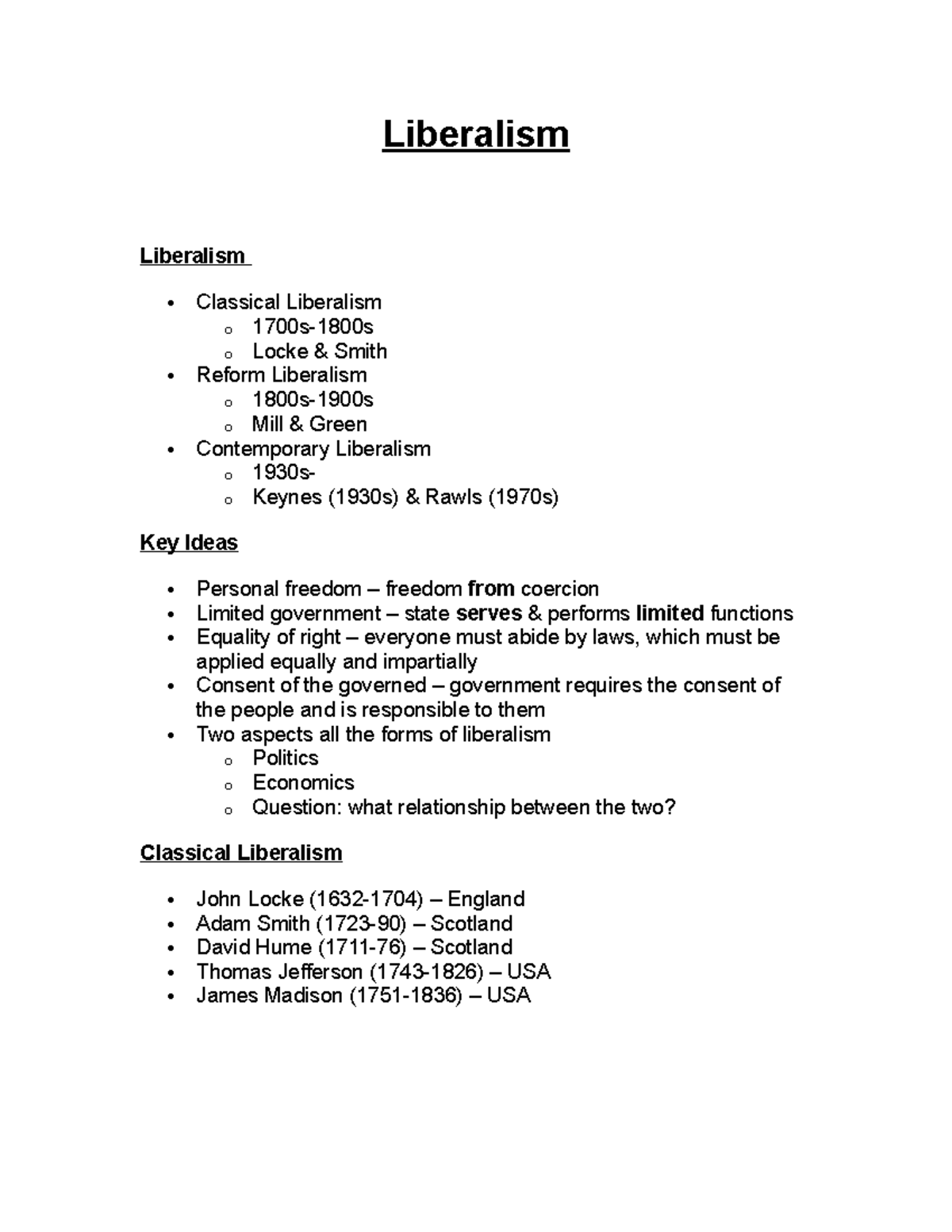 Lecture 15-Liberalism - Liberalism Liberalism Classical Liberalism o ...