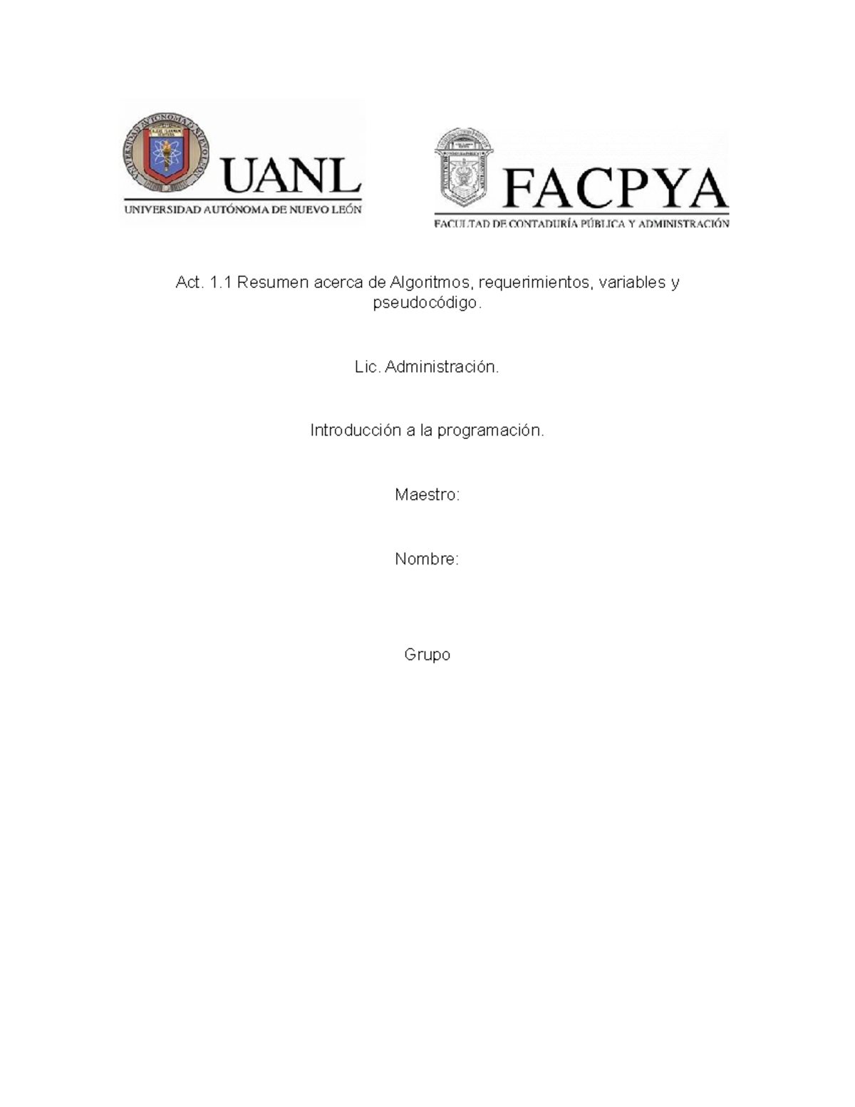 Act1 - Act. 1.1 Resumen acerca de Algoritmos, requerimientos, variables ...