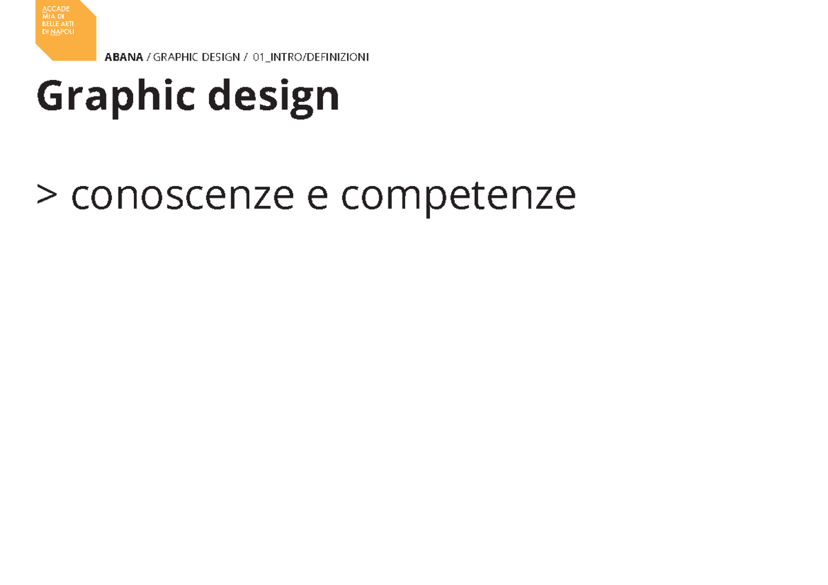 01 comunicazione - Appunti di Graphic Design 1 anno - Graphic design > conoscenze e competenze ...