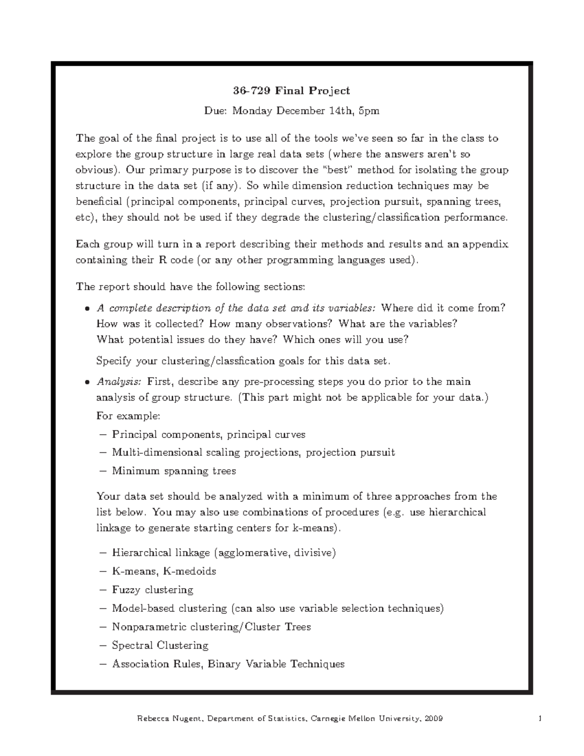 Project - 36-729 Final Project Due: Monday December 14th, 5pm The goal ...