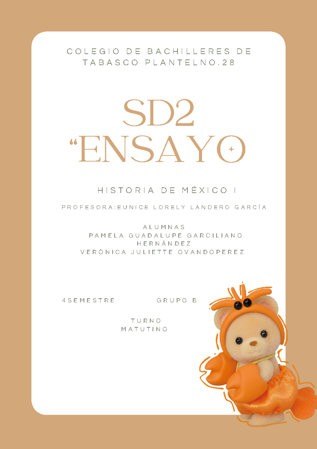 SD2 Ensayo vero y Pamela 4B 20240526 184602 0000 - SD “ENSAYO C O L E G I O D E B A C H I L L E ...