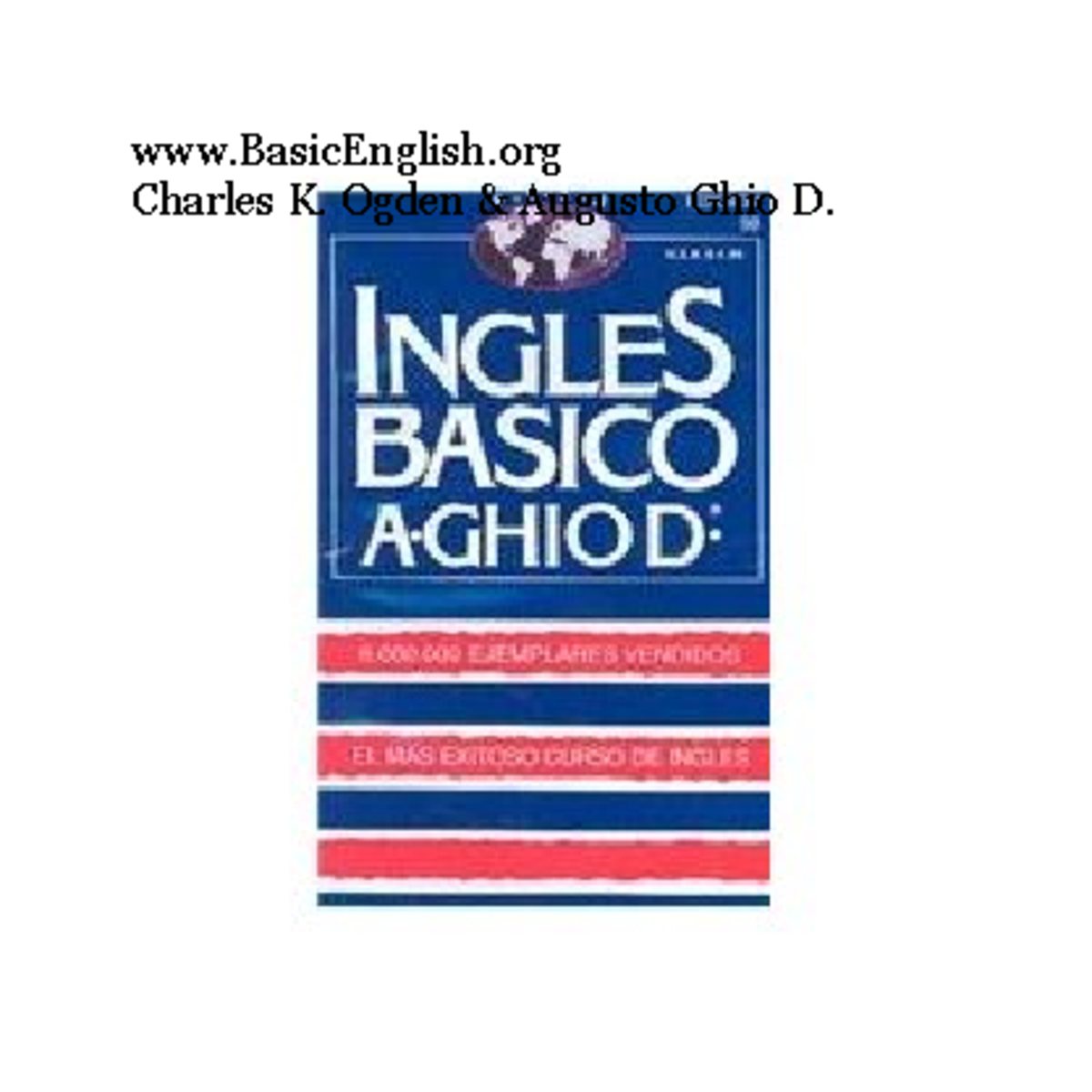 Ingles basico - libro - BasicEnglish Charles K. Ogden & Augusto Ghio D ...