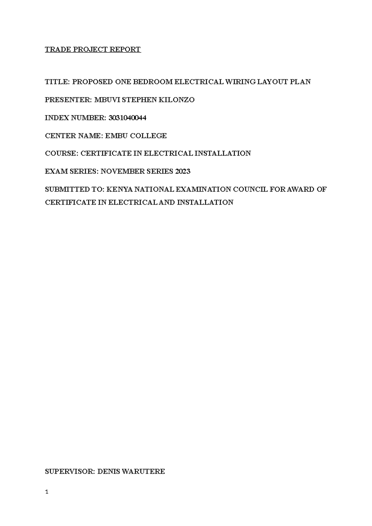 Mbuvi Stephen Kilonzo( Tproject) - TRADE PROJECT REPORT TITLE: PROPOSED ...