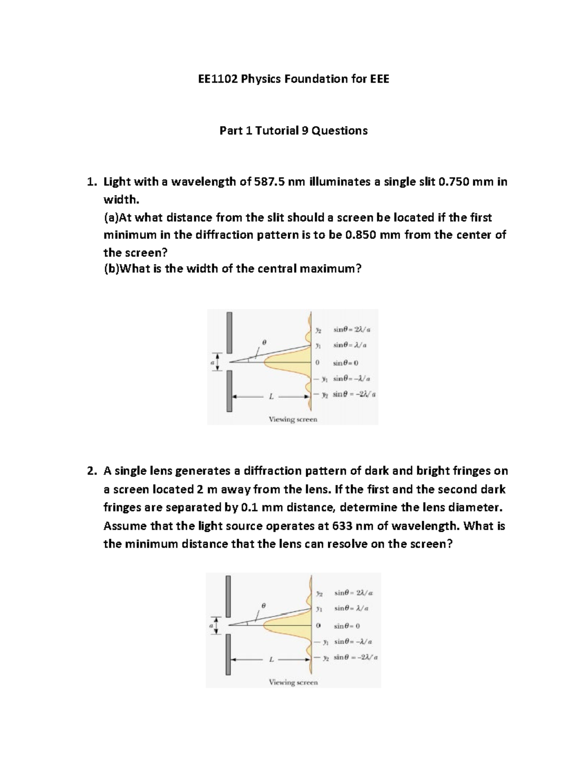 Tutorial 9 - EE1102 Physics Foundation for EEE Part 1 Tutorial 9 Questions Light with a ...