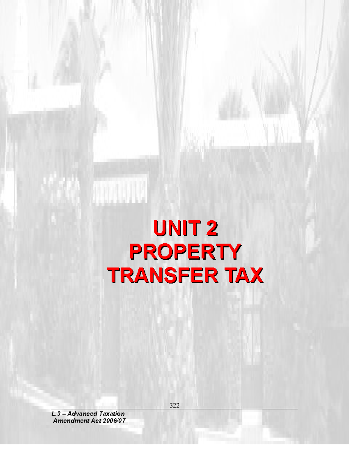 3.4 Chapter 10 - UNIT 2UNIT 2 PROPERTYPROPERTY TRANSFER TAXTRANSFER TAX ...