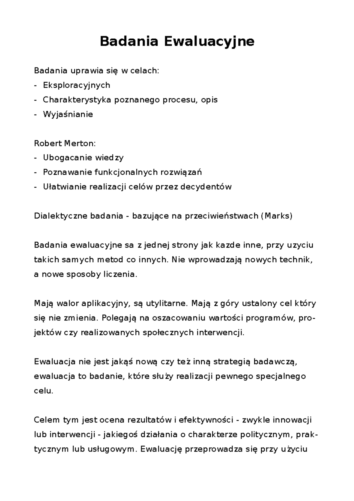 Badania ewaluacyjne - na egzamin - Badania Ewaluacyjne Badania uprawia ...