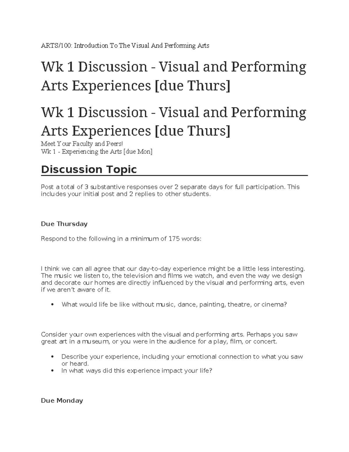 Art 100 week 1 - homework - ARTS/100: Introduction To The Visual And ...