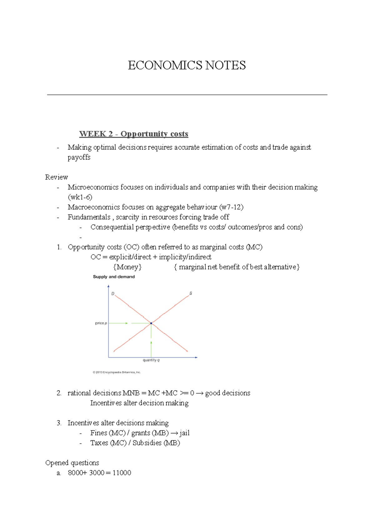 Economics Notes - ECONOMICS NOTES WEEK 2 - Opportunity costs - Making ...