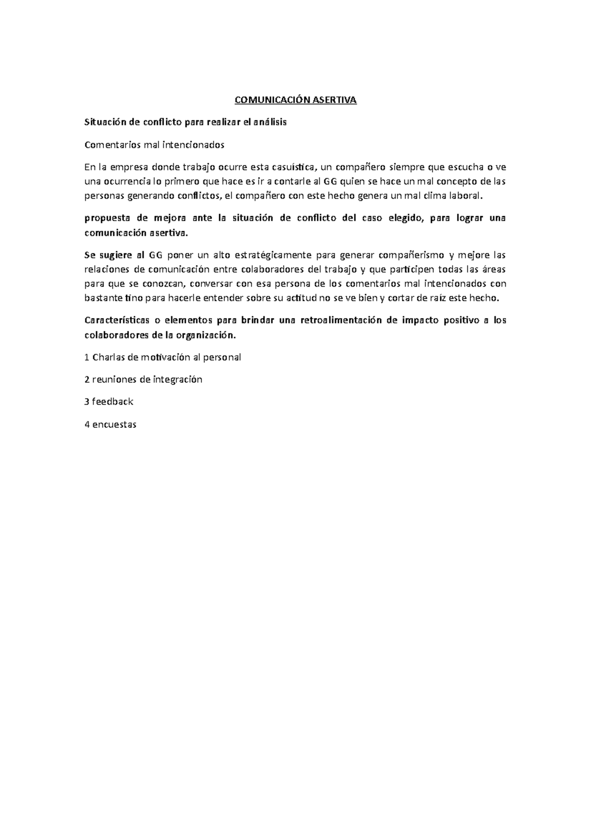 Comunicación Asertiva - COMUNICACIÓN ASERTIVA Situación de conflicto ...