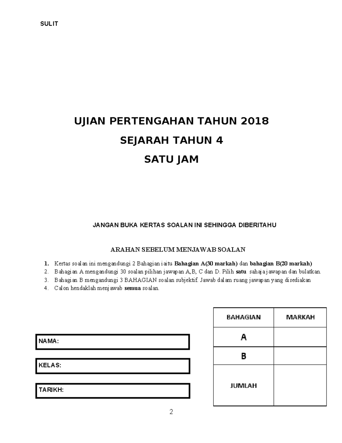 UPT Sejarah Tahun 4 - Ddgj - UJIAN PERTENGAHAN TAHUN 201 8 SEJARAH ...