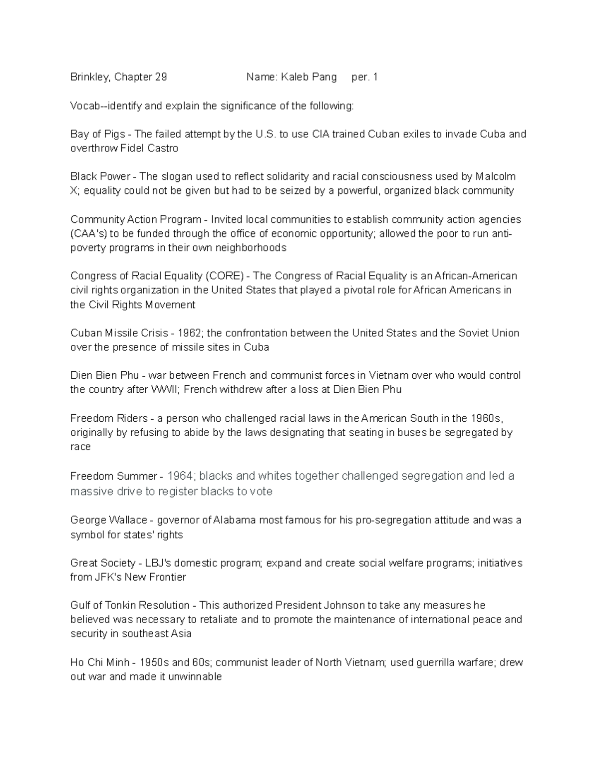 Kaleb Pang - Brinkley, Chapter 29 - Brinkley, Chapter 29 Name: Kaleb ...