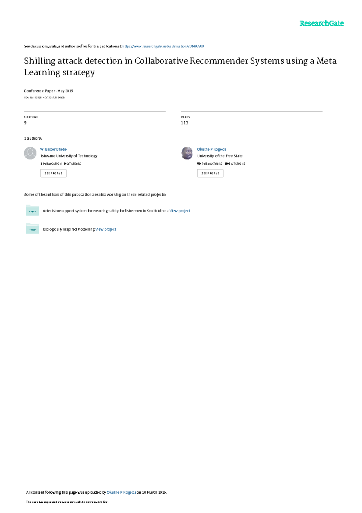 Shilling attack detection in Collaborative Recommender Systems using a Meta Learning strategy ...