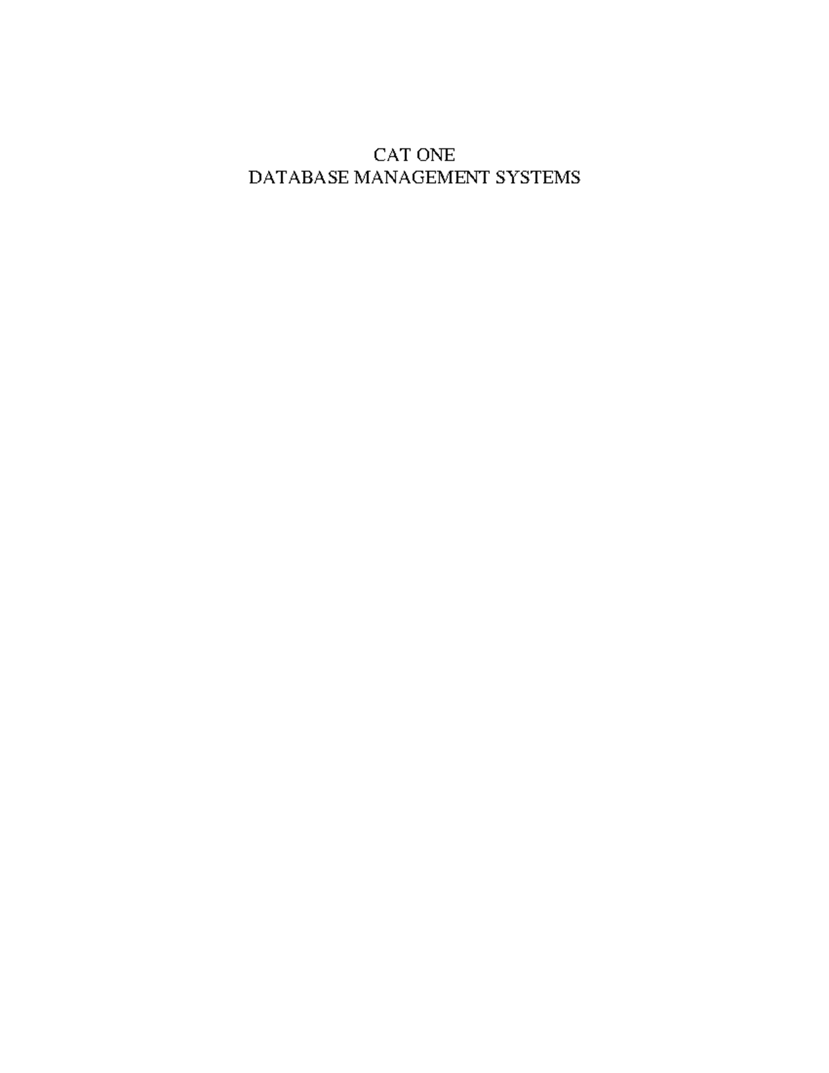 Assignment ONE Database Management System - CAT ONE DATABASE MANAGEMENT ...