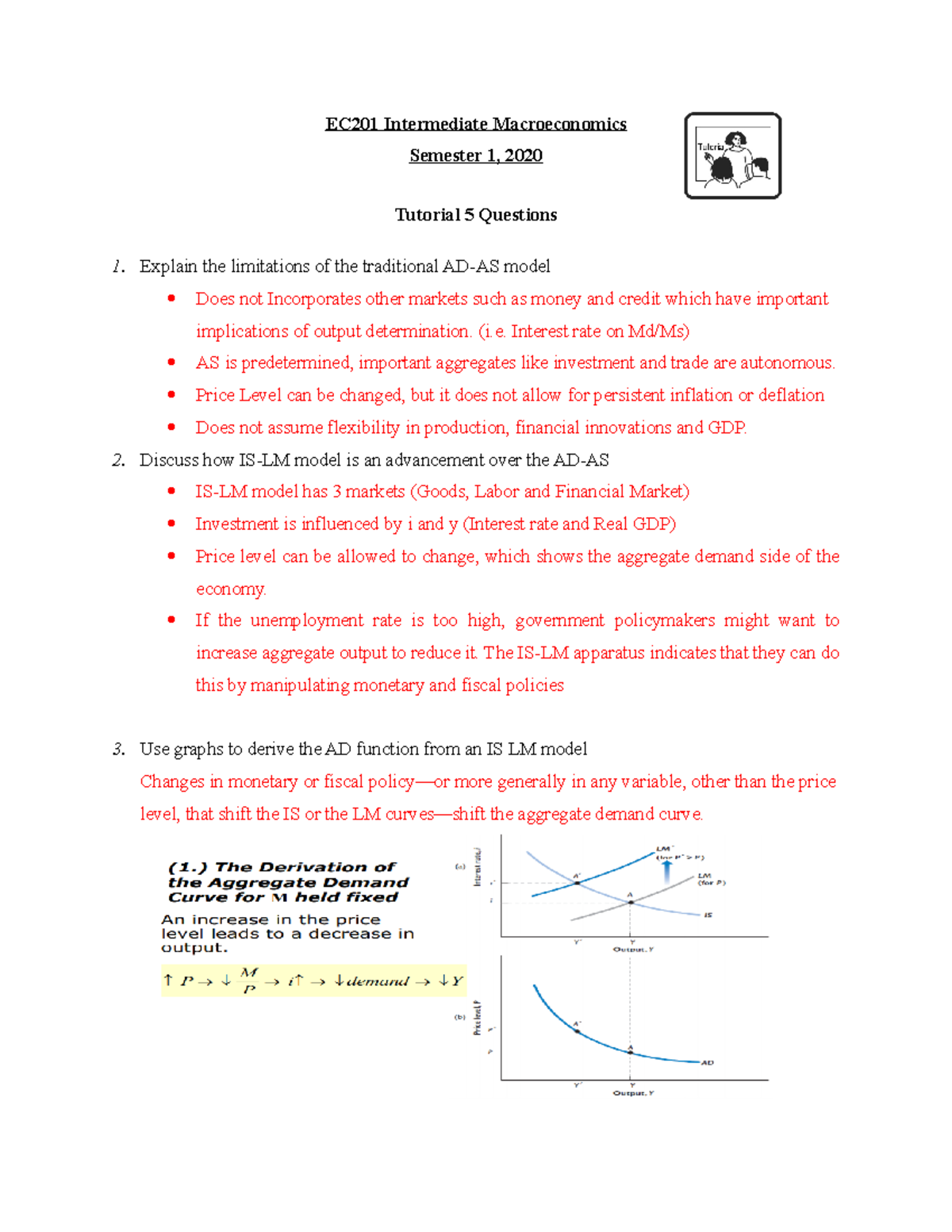 Tutorial 5 Solutions - EC201 Intermediate Macroeconomics Semester 1, 2020 Tutorial 5 Questions 1 ...