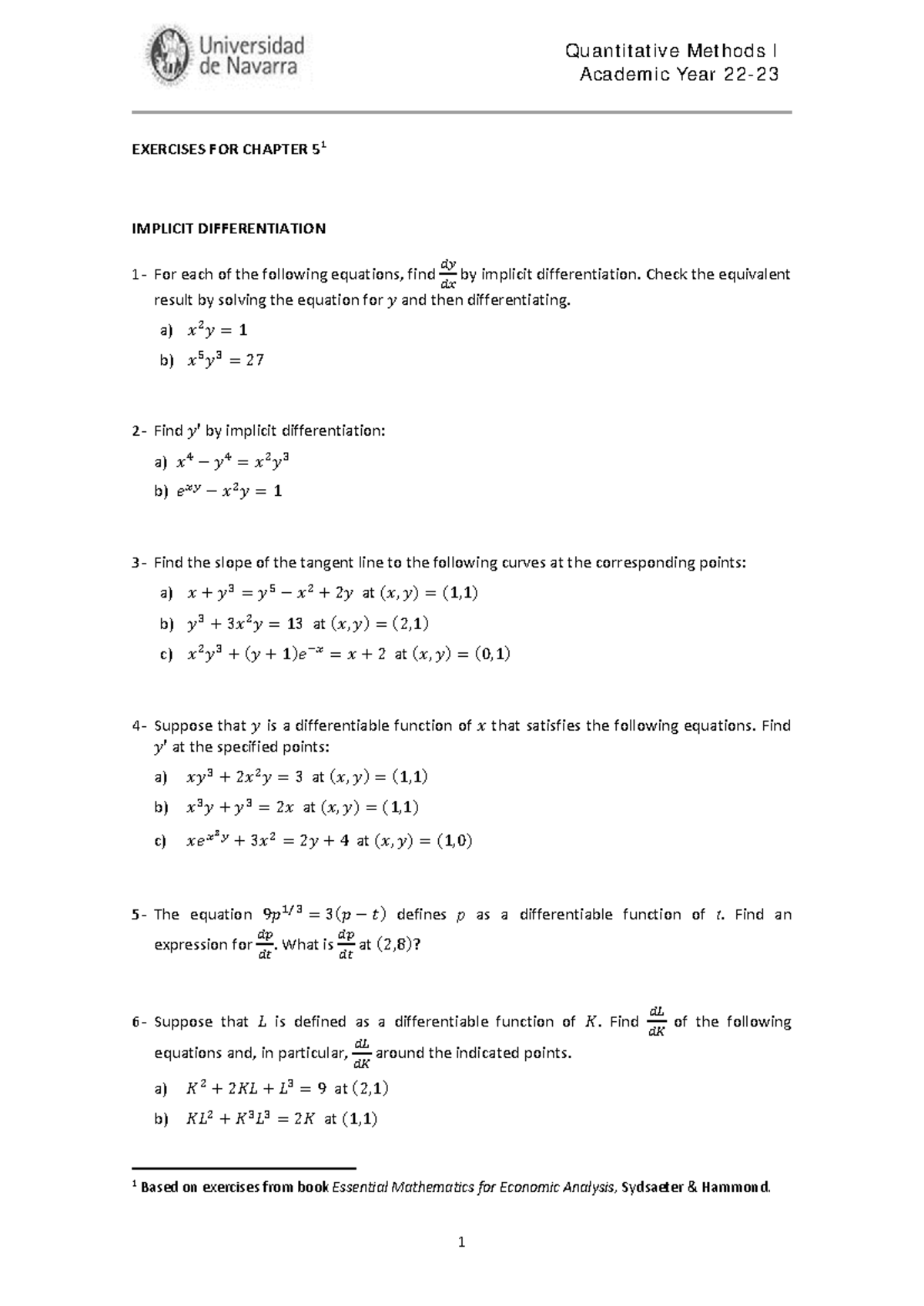 Exercises 5 - Academic Year 22- EXERCISES FOR CHAPTER 5 1 IMPLICIT DIFFERENTIATION 1‐ For each ...