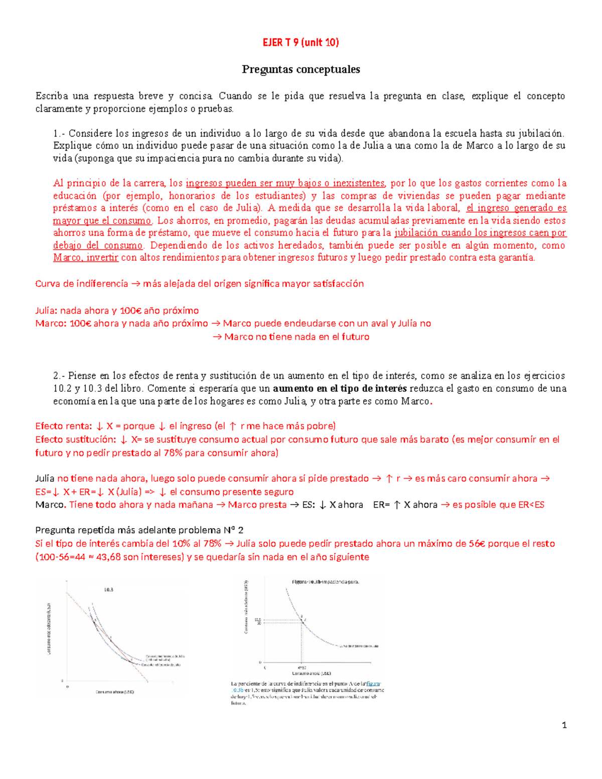 EJER T 9 (unit 10) r , bancos y consumo presente y futuro - EJER T 9 (unit 10) Preguntas - Studocu