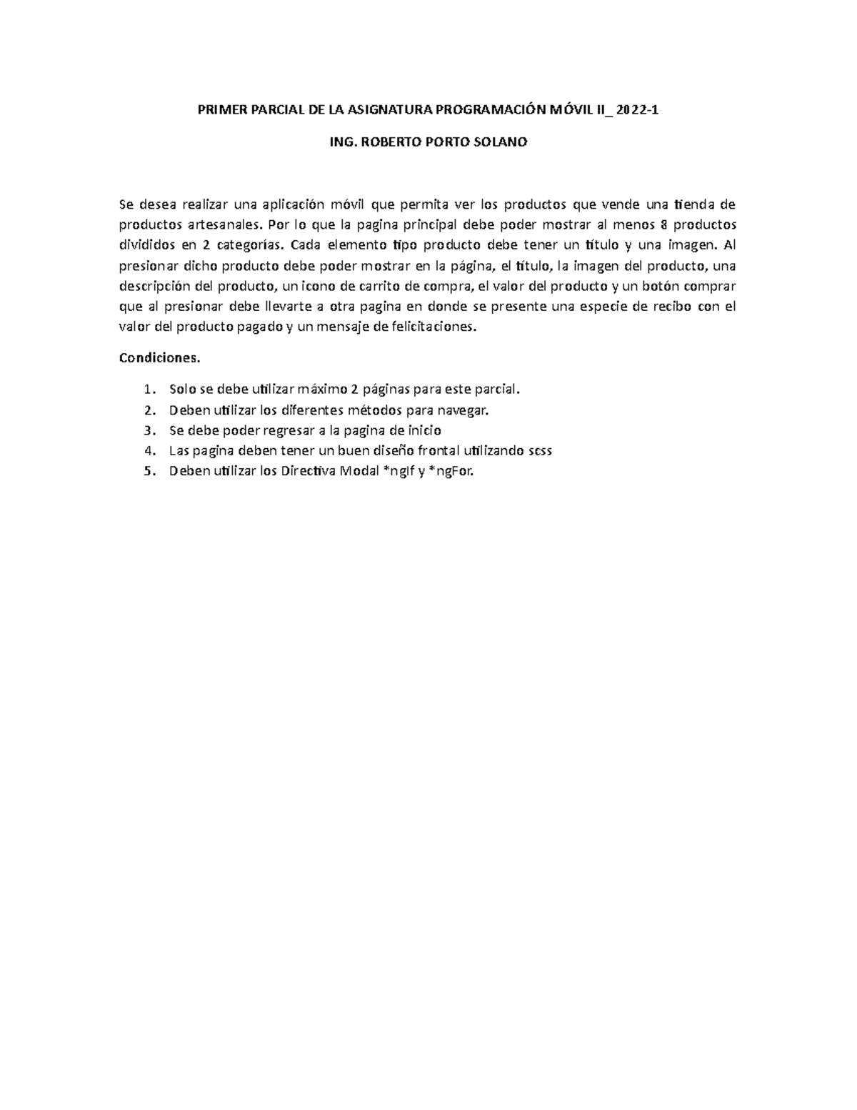 Primer Parcial DE LA Asignatura Programación Móvil II 2022-1 - PRIMER ...