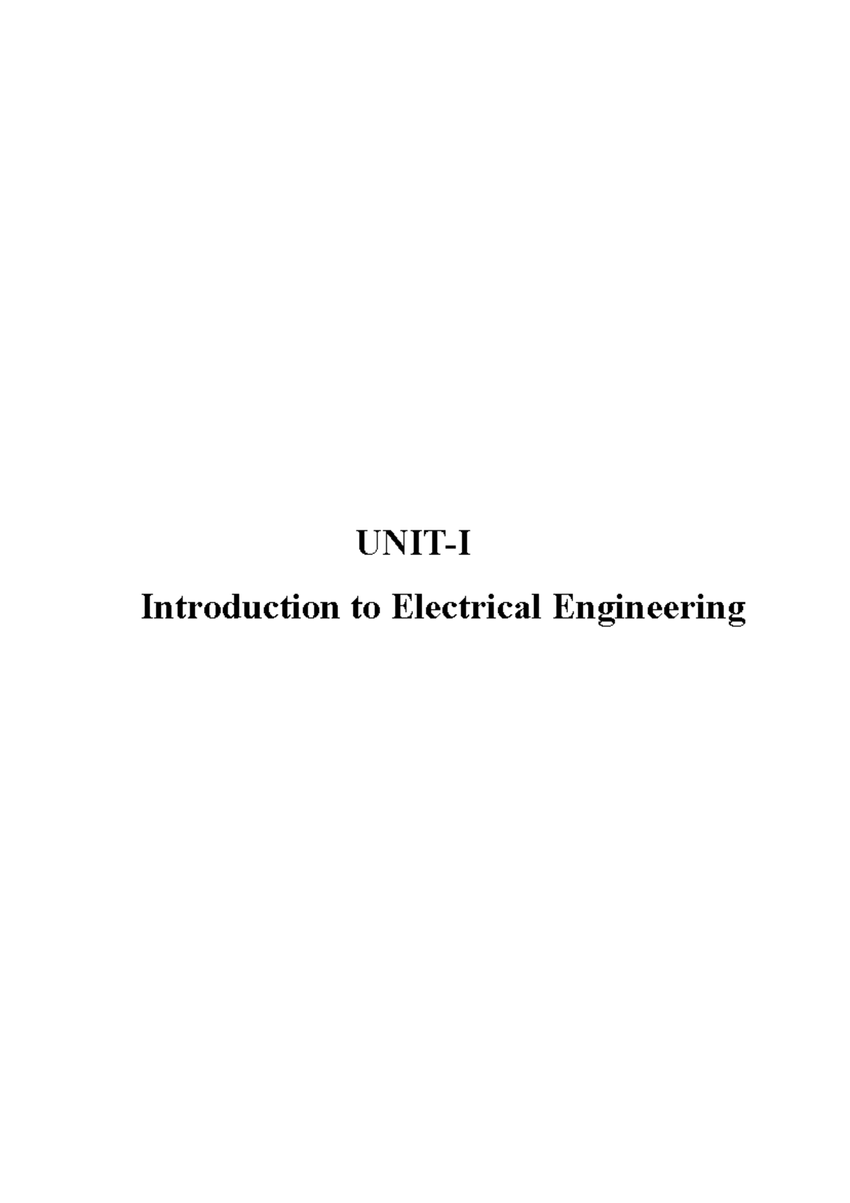 Basic Electrical Engineering - UNIT-I Introduction to Electrical ...