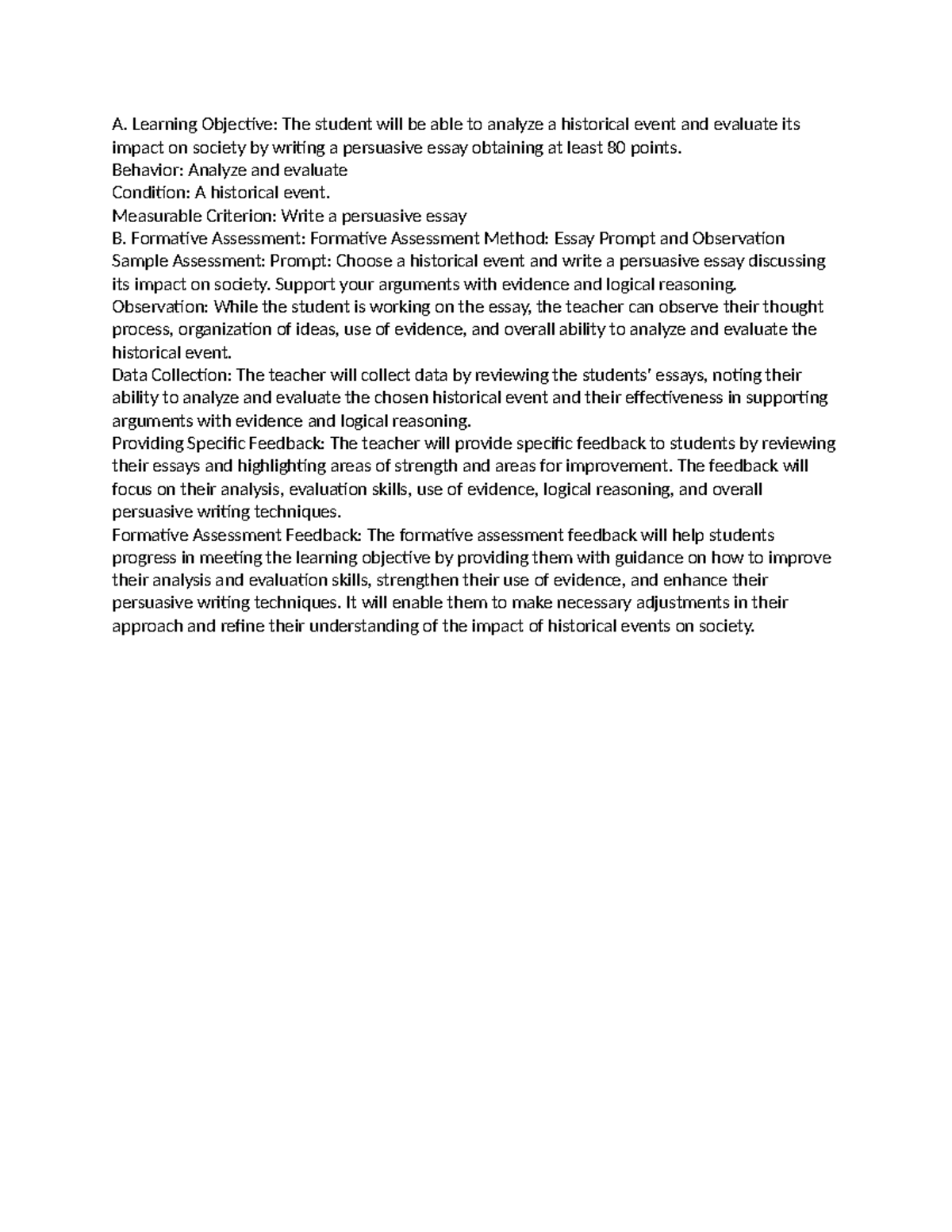 D093 Task 1 - A. Learning Objective: The student will be able to analyze a historical event and ...