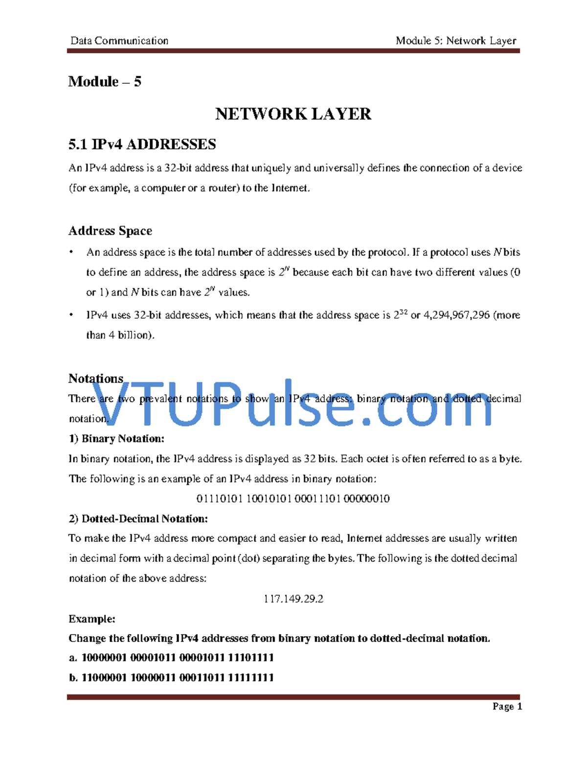18CS46 Module-5 - Nord - VTUPulse Module – 5 NETWORK LAYER 5 IPv4 ADDRESSES An IPv4 address is a ...