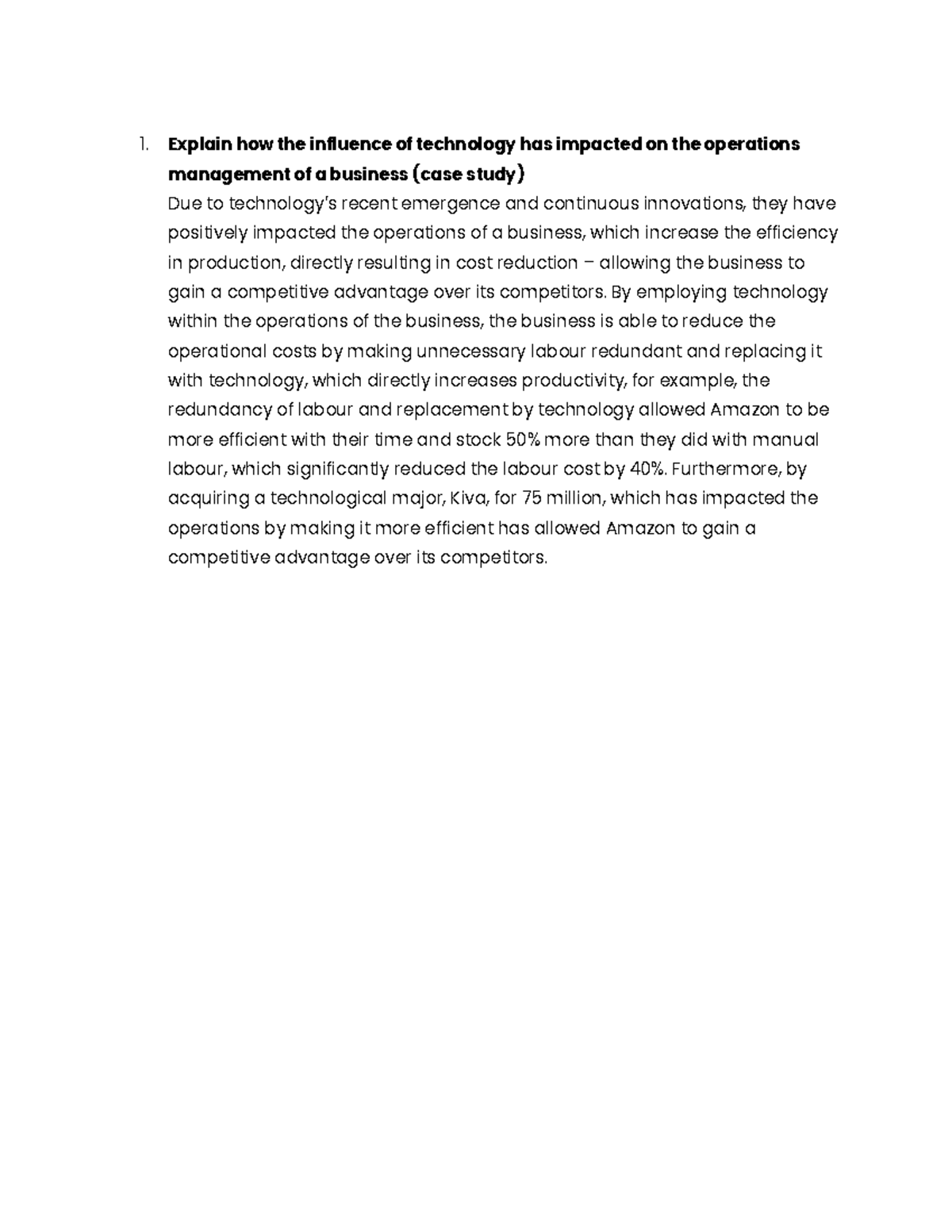 B6 Response with Case Study (Technology) - Explain how the influence of ...