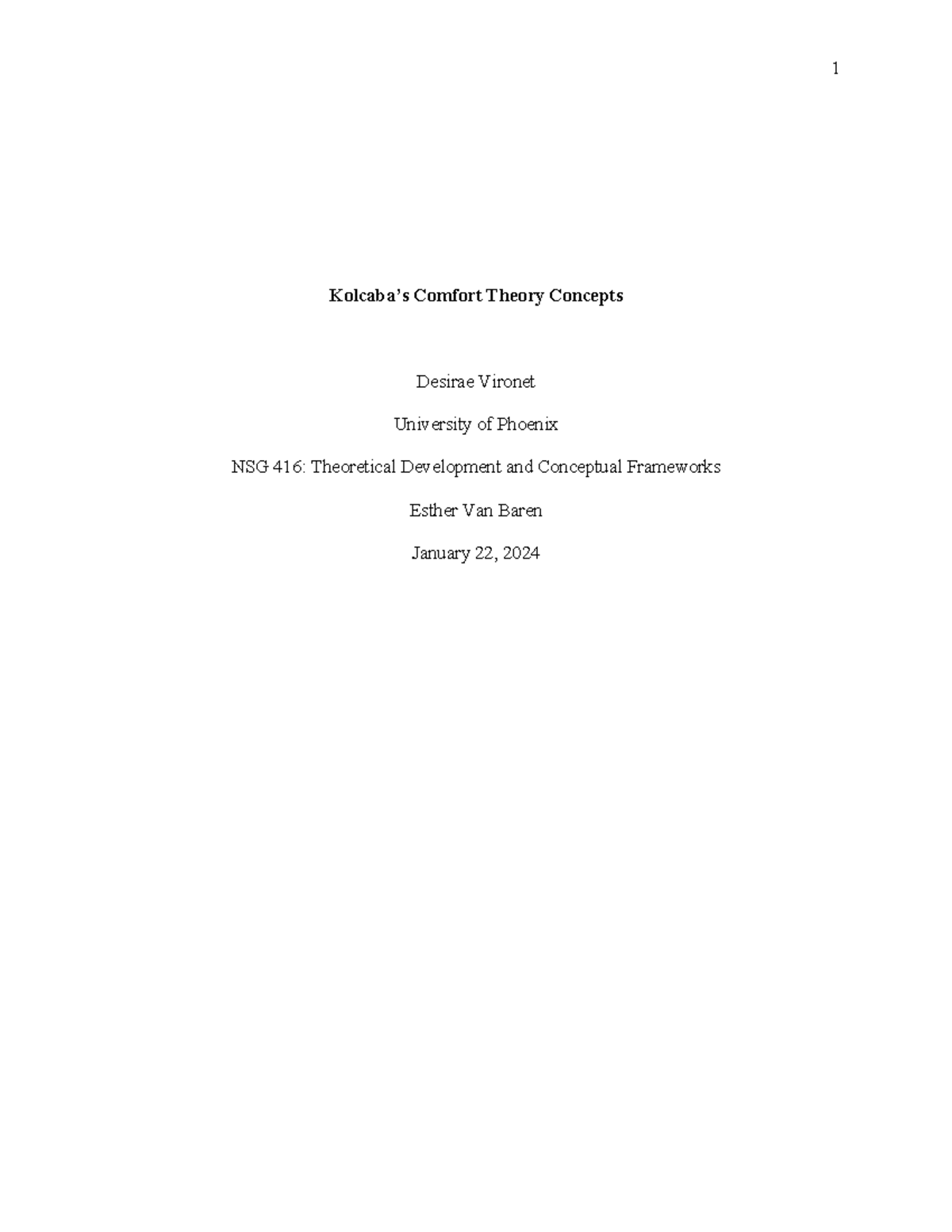 Kocaba Comfort Theory - Kolcaba’s Comfort Theory Concepts Desirae ...