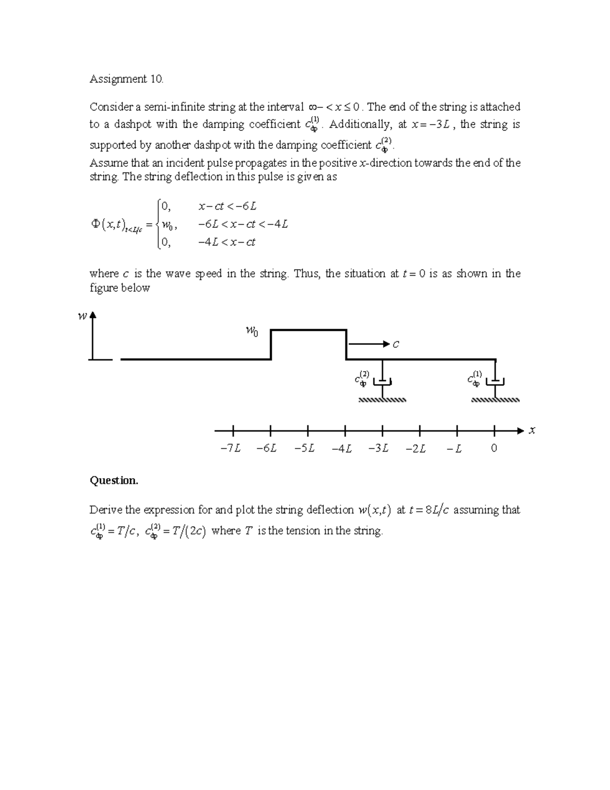 2022 OE44091 Assignment 10 - Assignment 10. Consider a semi-infinite ...