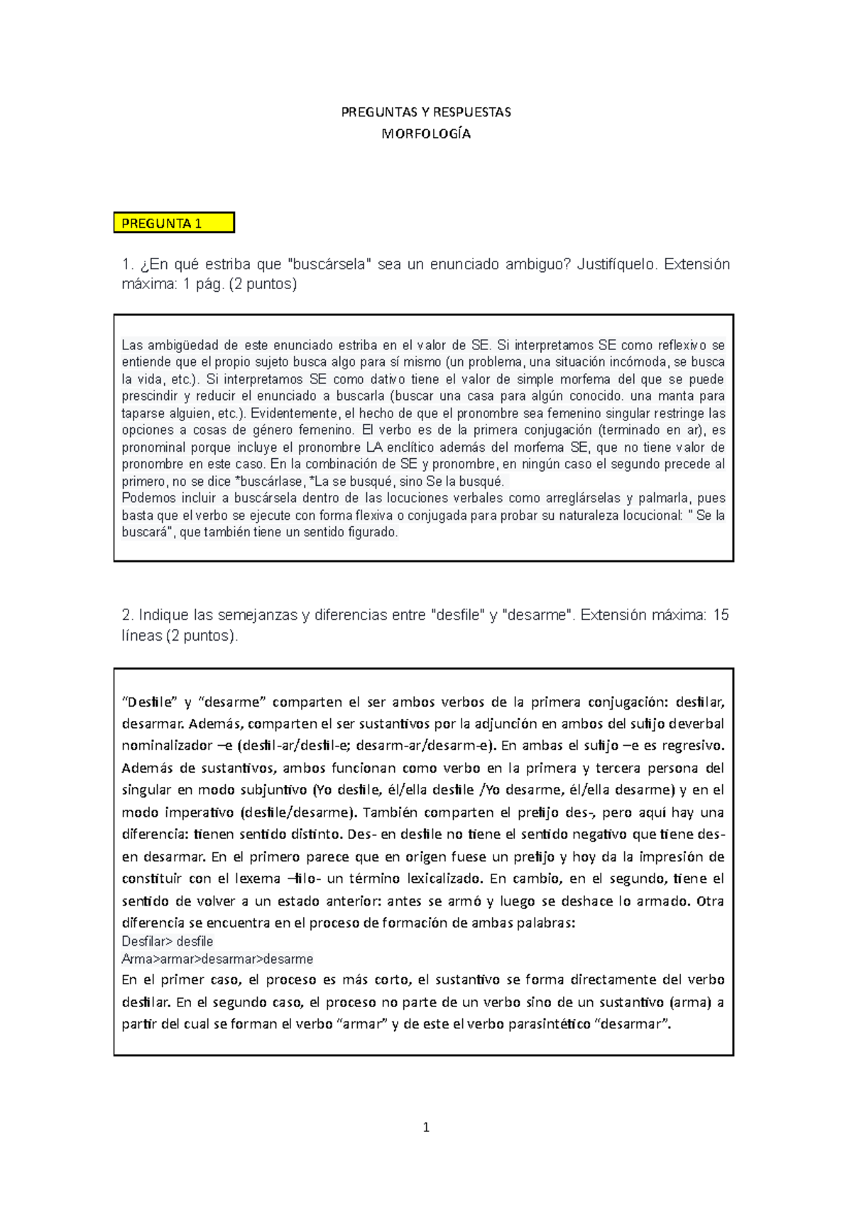 Preguntas Y Respuestas - PREGUNTAS Y RESPUESTAS MORFOLOGÍA PREGUNTA 1 ...