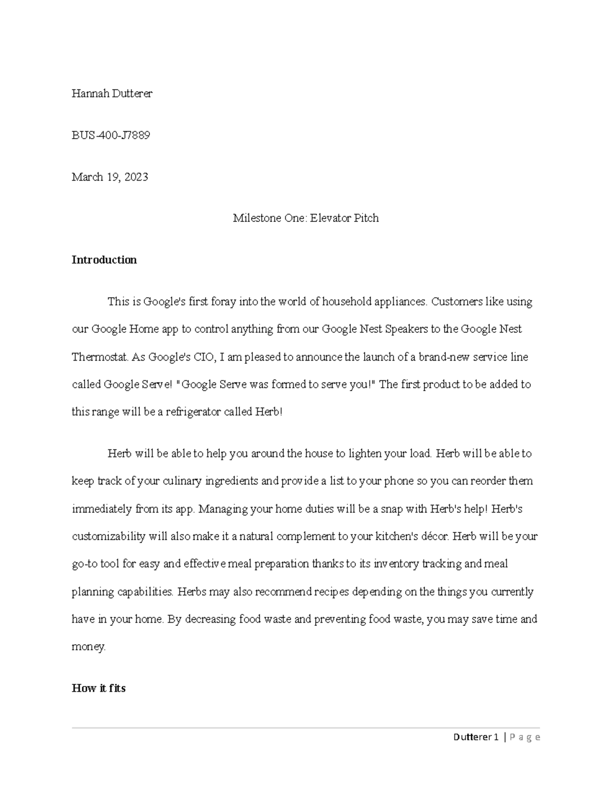 BUS 400 3-2 Milestone One - Hannah Dutterer BUS-400-J March 19, 2023 ...