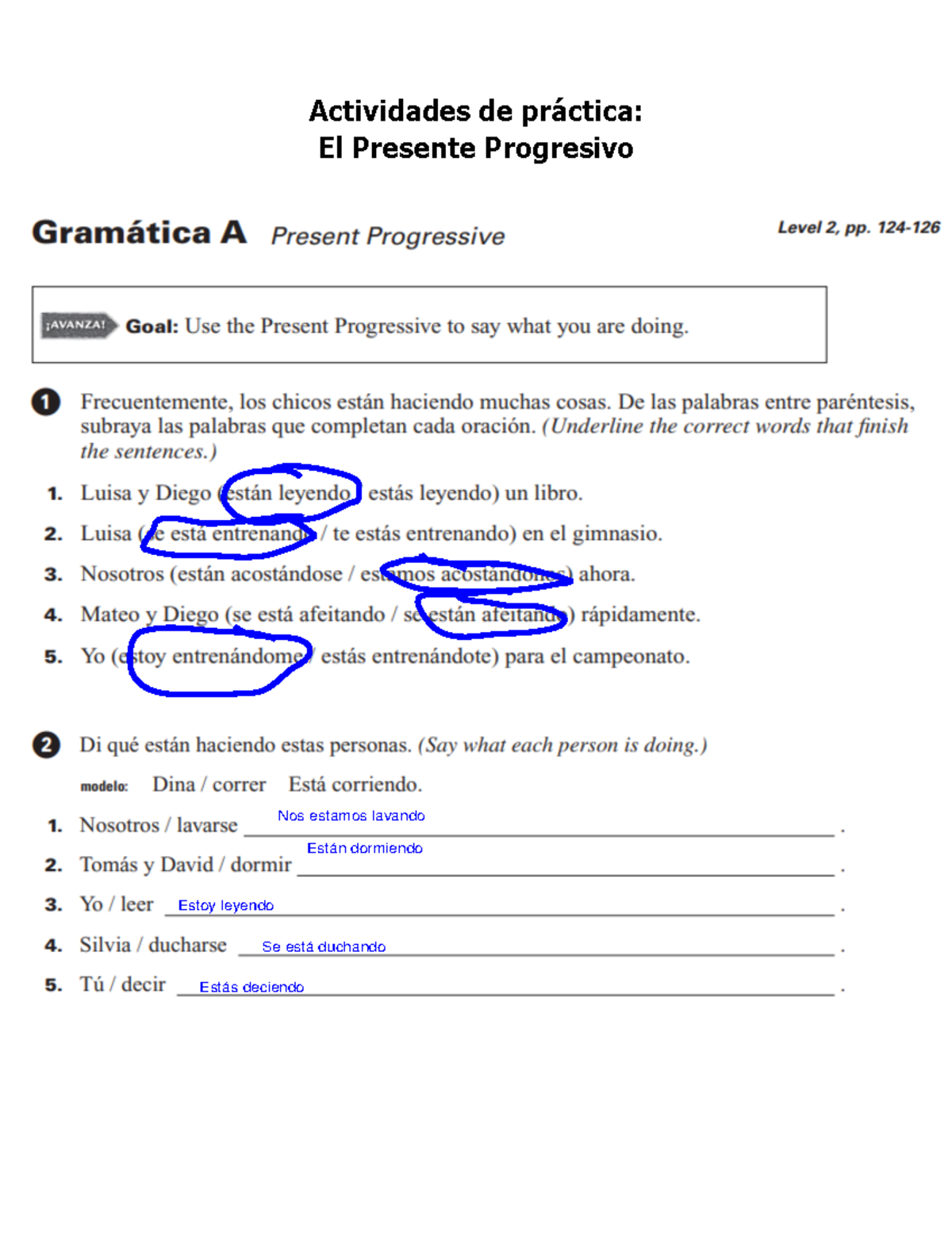 Más práctica del Presente Progresivo - Actividades de práctica: El ...