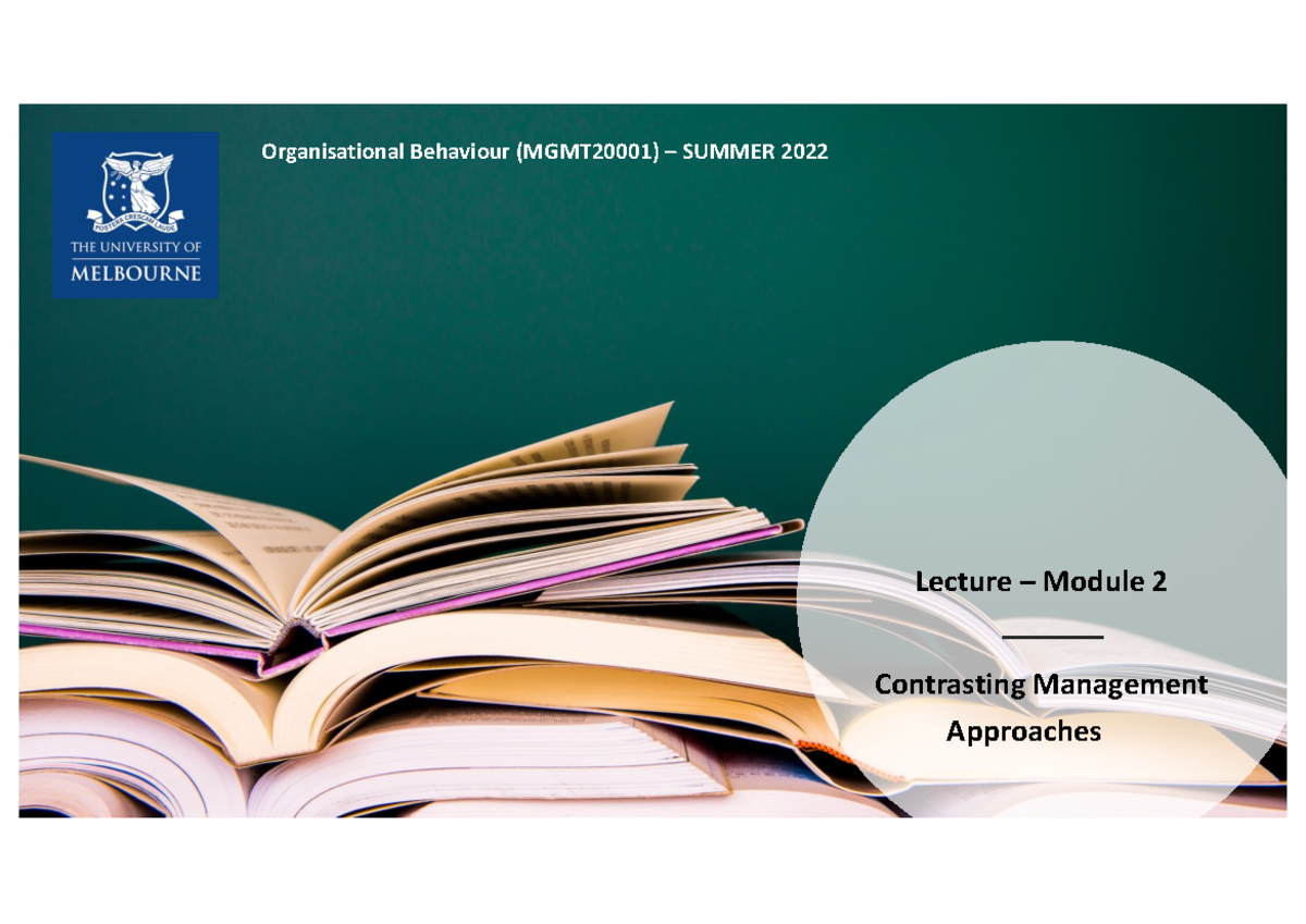 Lecture - Module 2 - Contrasting Management Approaches - Joeri ...