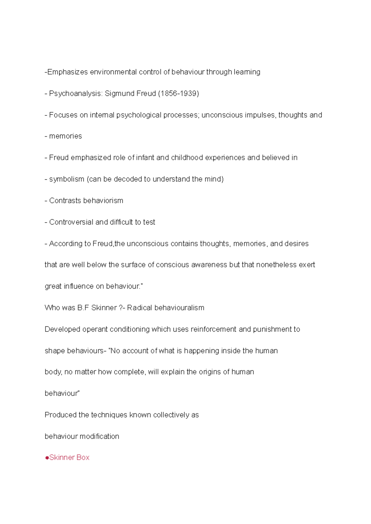 Psych 104 notes -Emphasizes environmental control of behaviour through ...