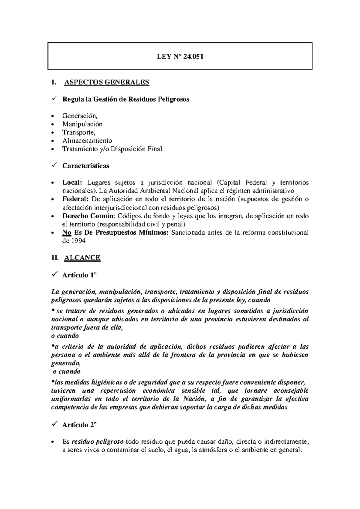1991 Ley 24051 Residuos Peligrosos - LEY N° 24. I. ASPECTOS GENERALES 9 ...