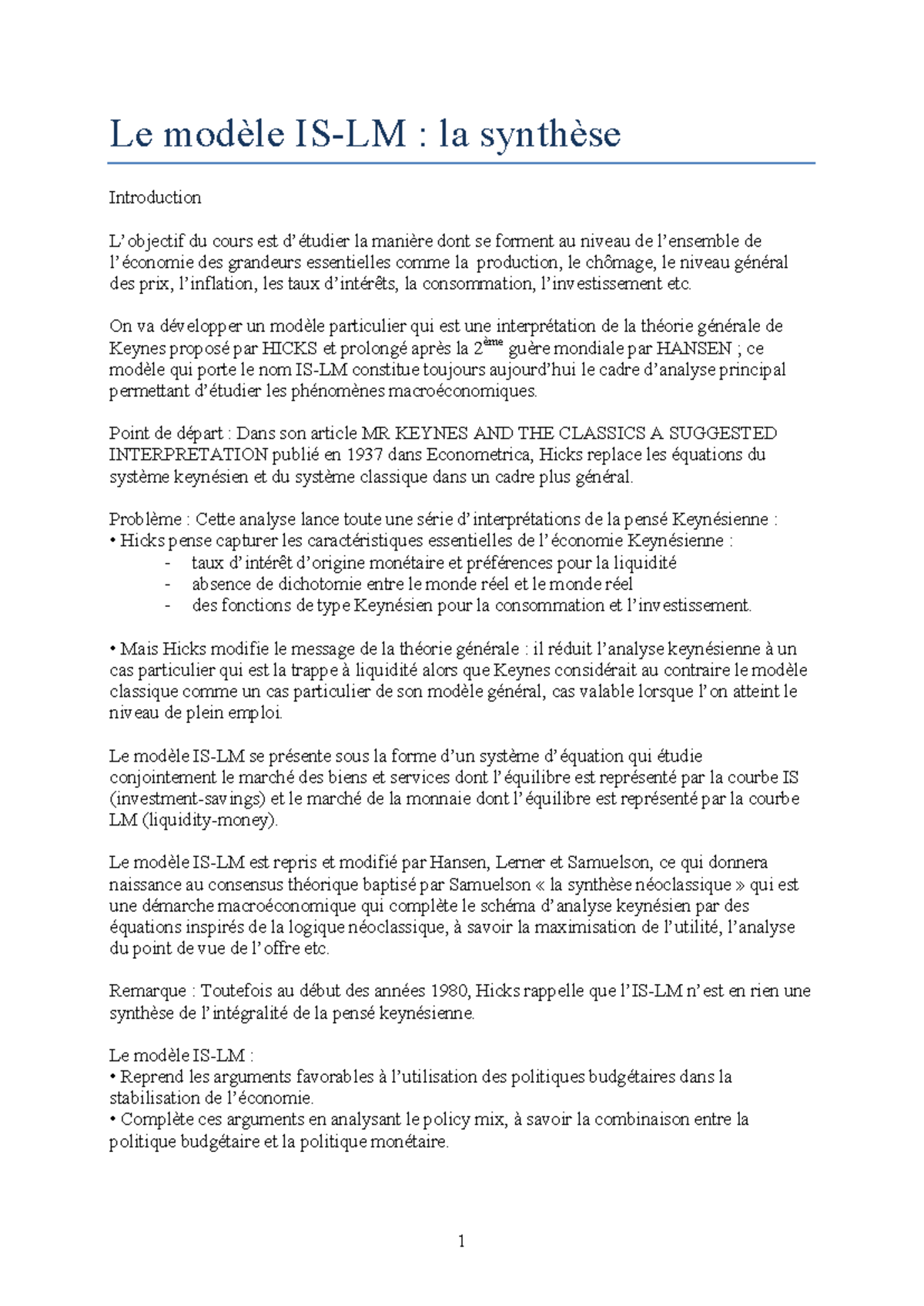 Macro - IS-LM - Le modèle IS-LM : la synthèse Introduction L’objectif ...
