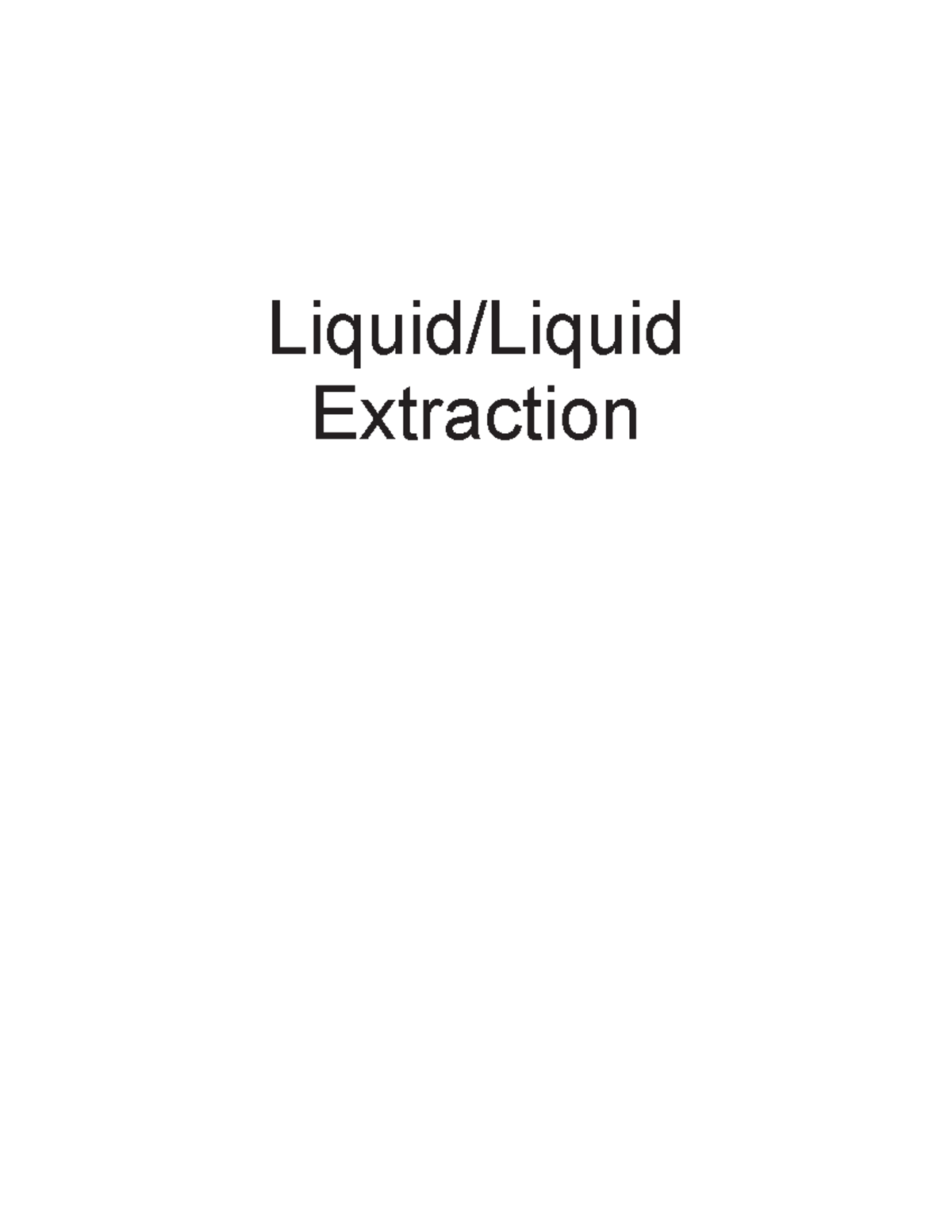 Liquid-liquid extraction - Liquid/Liquid Extraction LIQUID/LIQUID ...