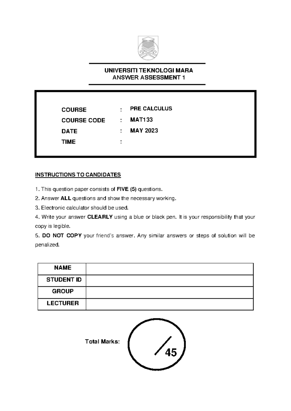 Answer Assessment 1 MAT133 - COURSE COURSE CODE DATE TIME : : : : PRE ...