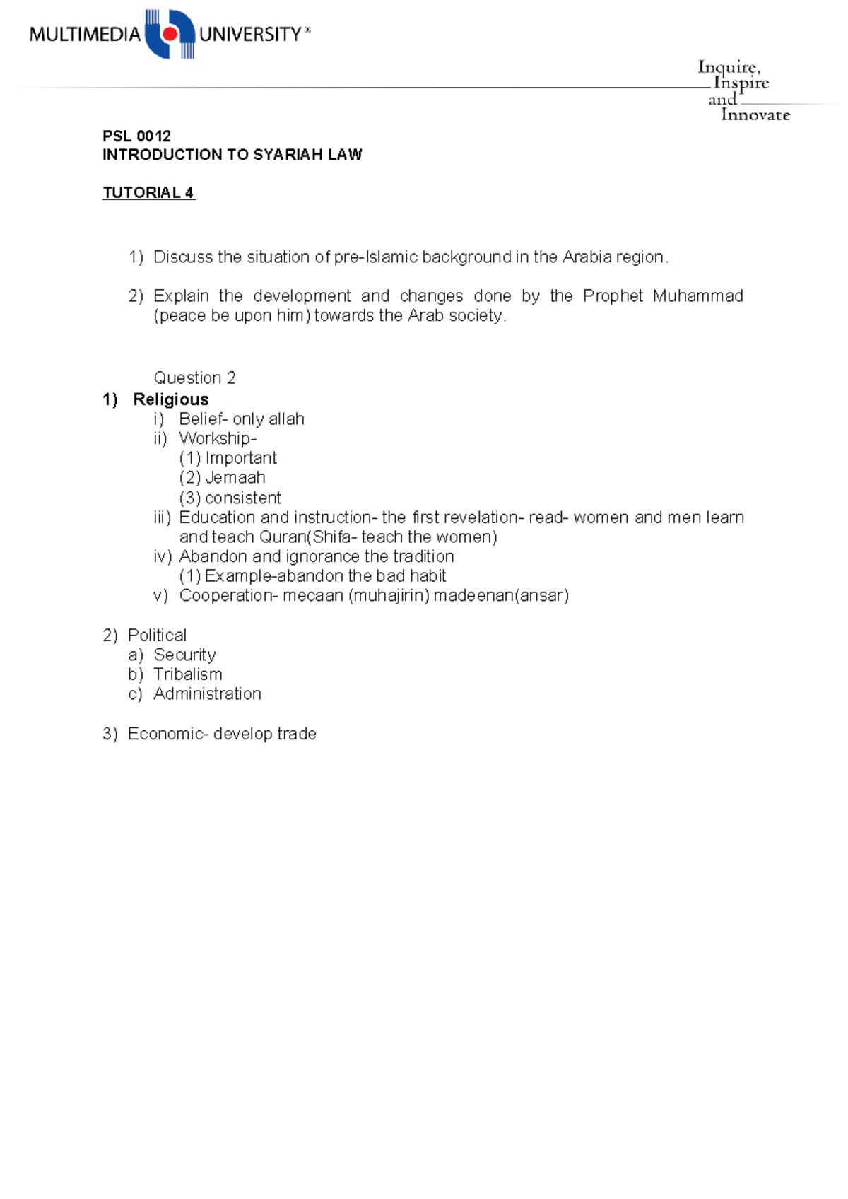 Tutorial 4 - PSL 0012 INTRODUCTION TO SYARIAH LAW TUTORIAL 4 1) Discuss the situation of pre ...