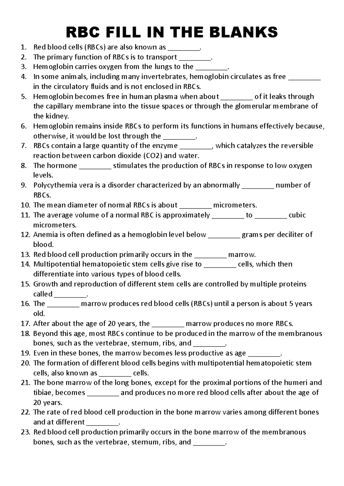 RBC FILL IN THE Blanks - RBC FILL IN THE BLANKS Red blood cells (RBCs ...