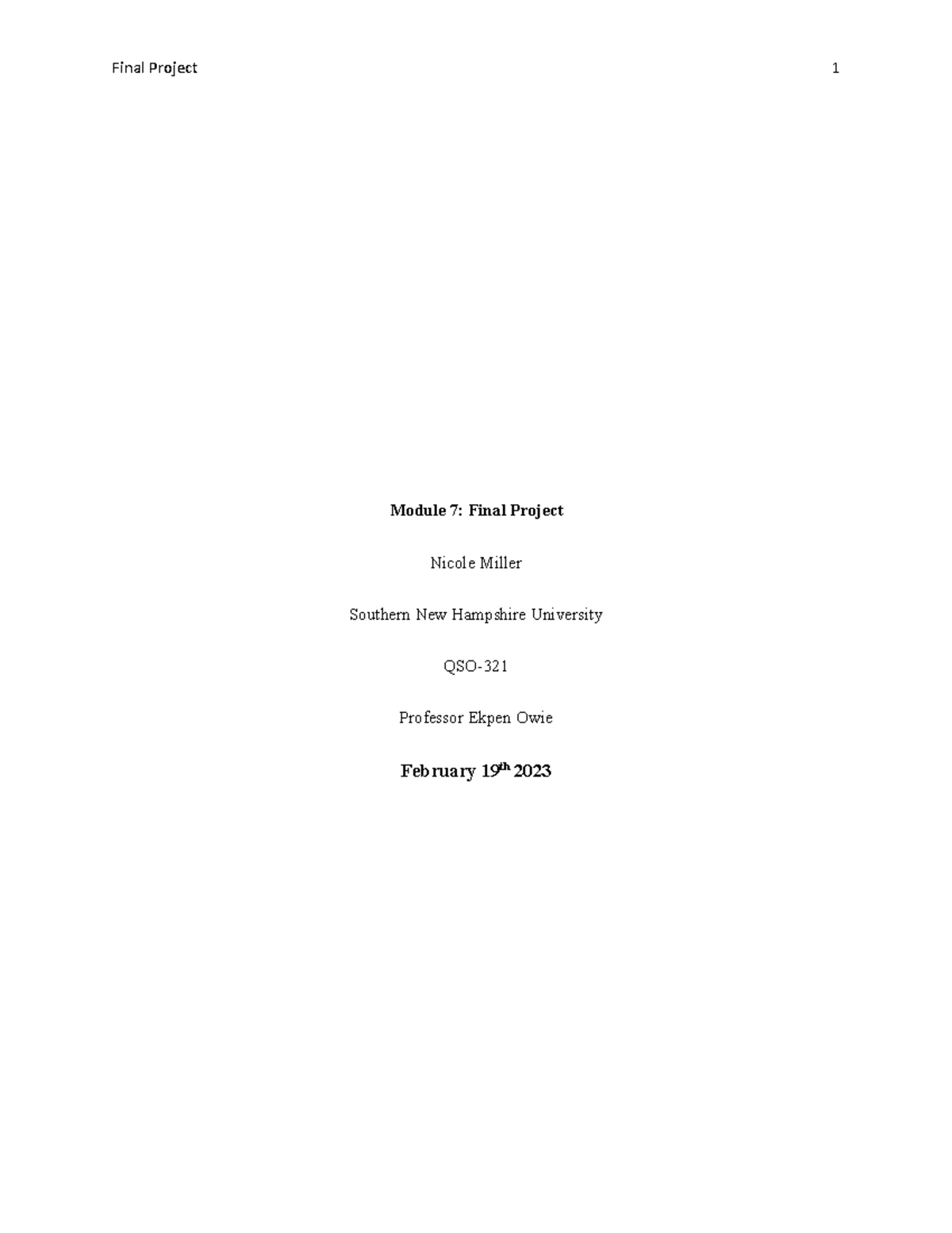 QSO321 Final Project - Module 7: Final Project Nicole Miller Southern ...