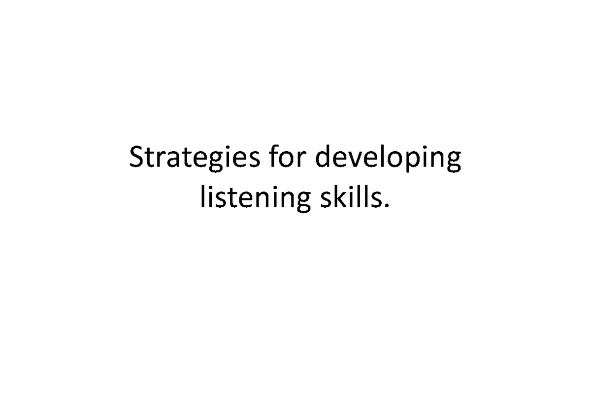 Listening strategies - Méthodologie. - Strategies for developing ...