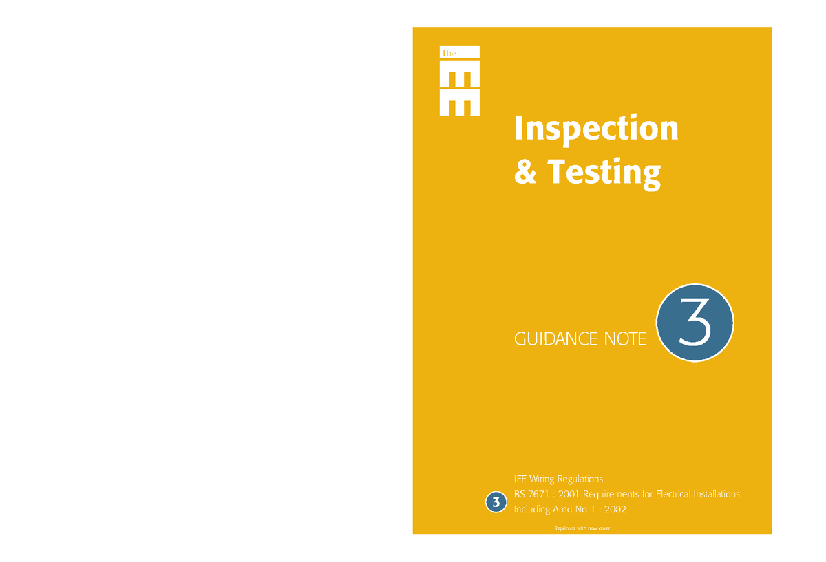 Iee Guidence Notes Institution Of Electrical Engineers Guidance Note 3 Inspection And