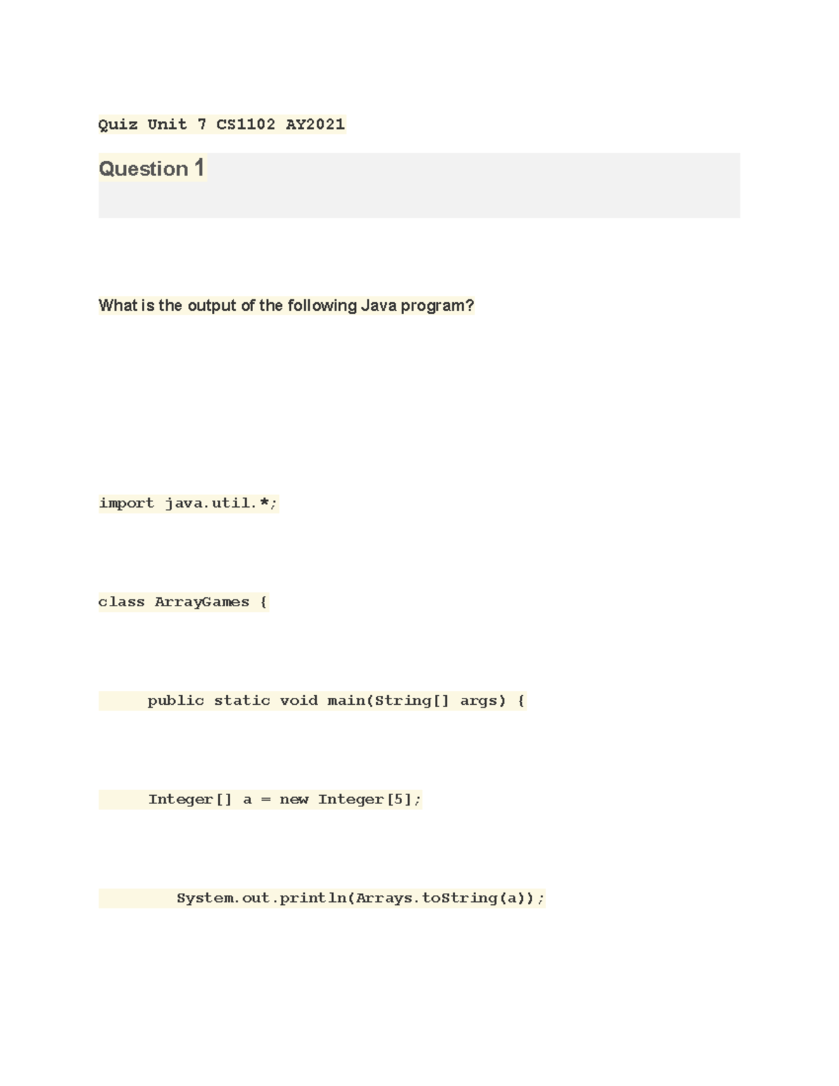CS1102 Quiz Unit 7 AY2021 - Quiz Unit 7 CS1102 AY Question 1 What is ...