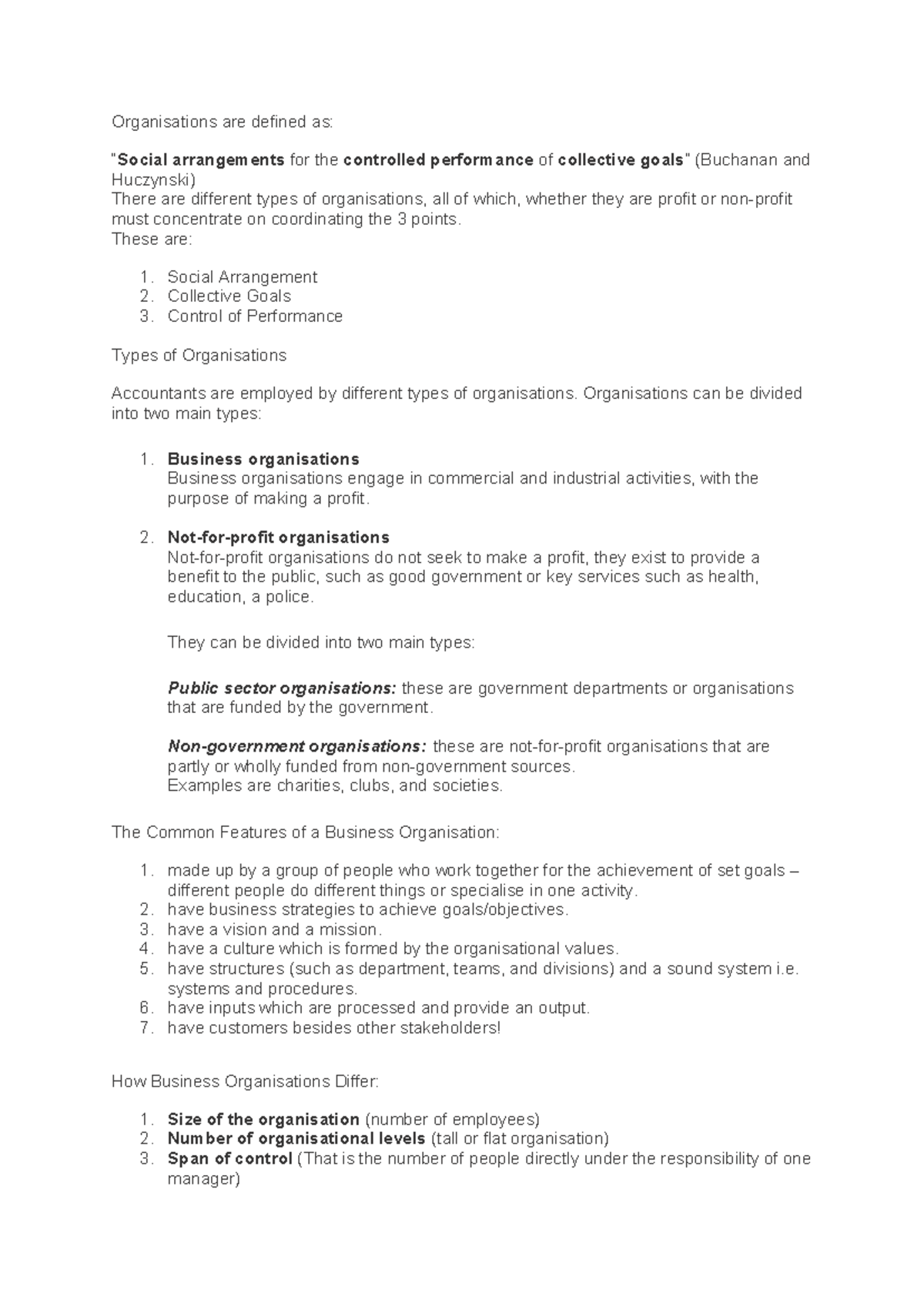 A1 - Notes - Organisations are defined as: “Social arrangements for the ...