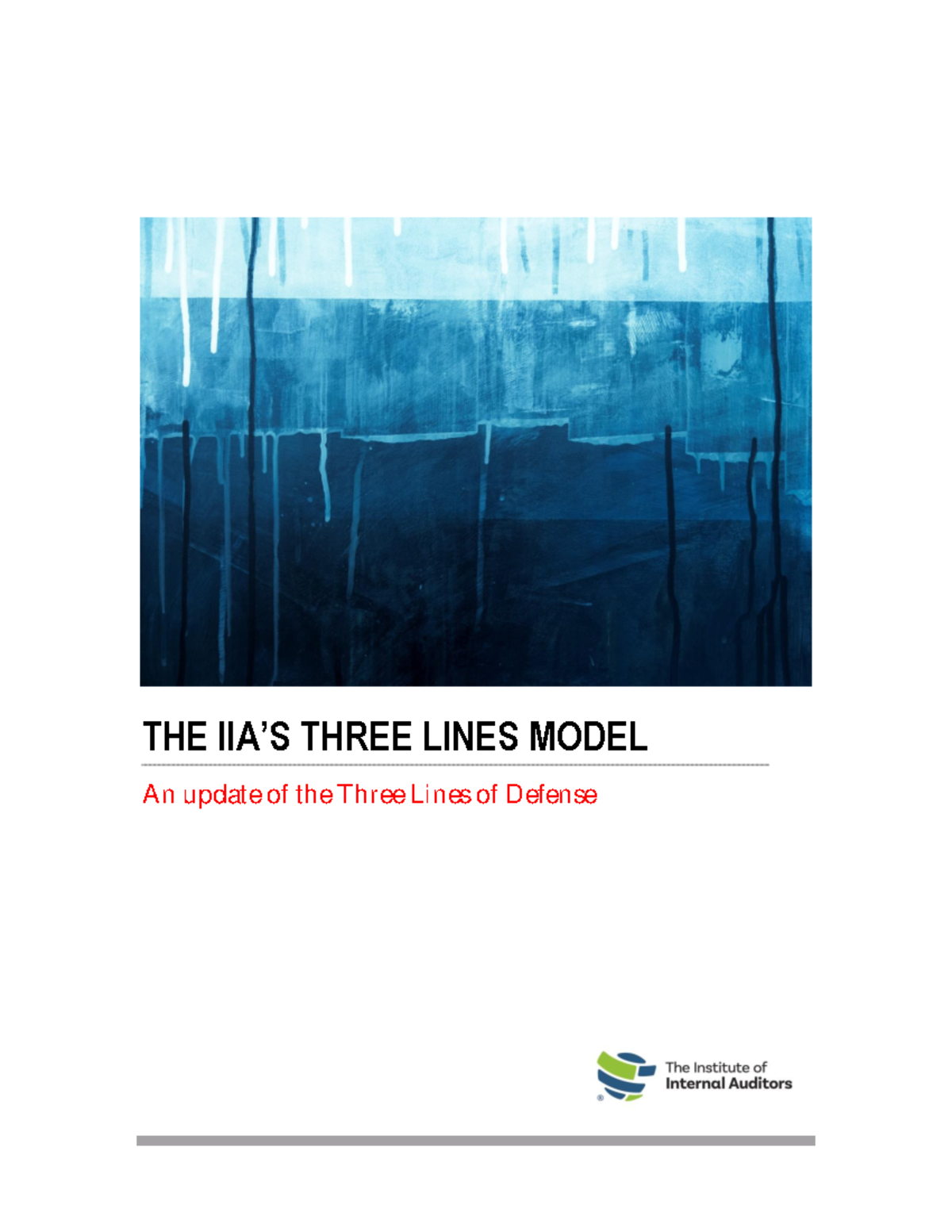 Lesson 3 The 3 Lines Model by IIA - THE IIA’S THREE LINES MODEL An ...