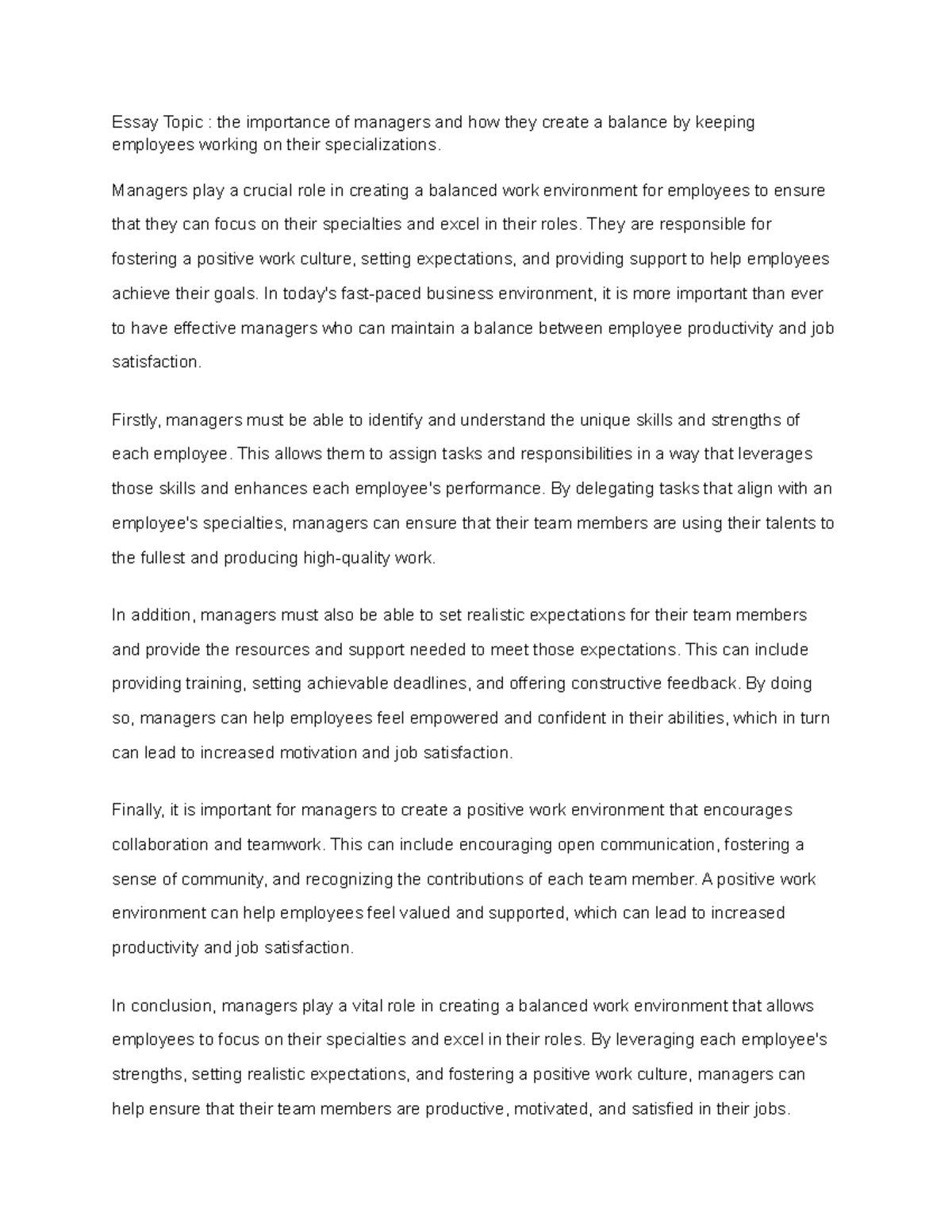 The importance of managers - Managers play a crucial role in creating a ...