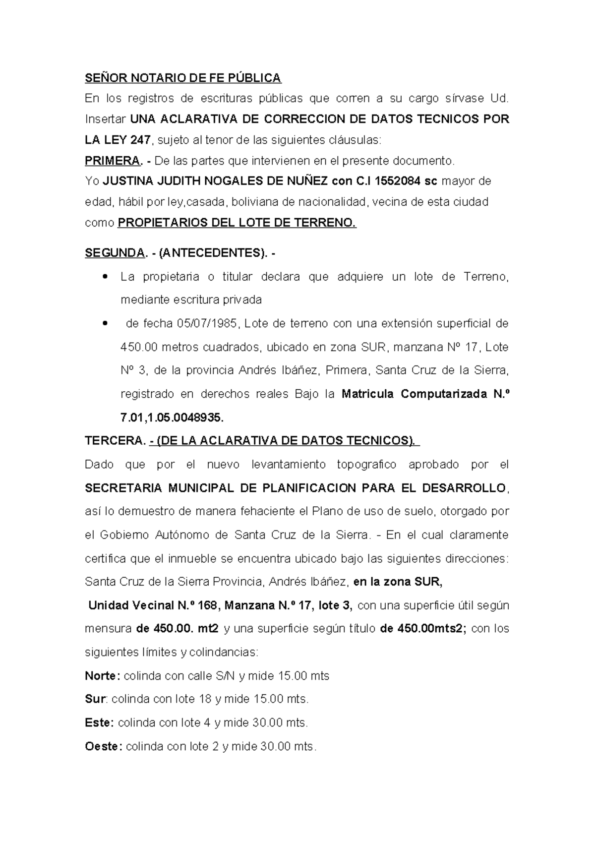 Correccion de datos tecnicos justina judith - SEÑOR NOTARIO DE FE ...