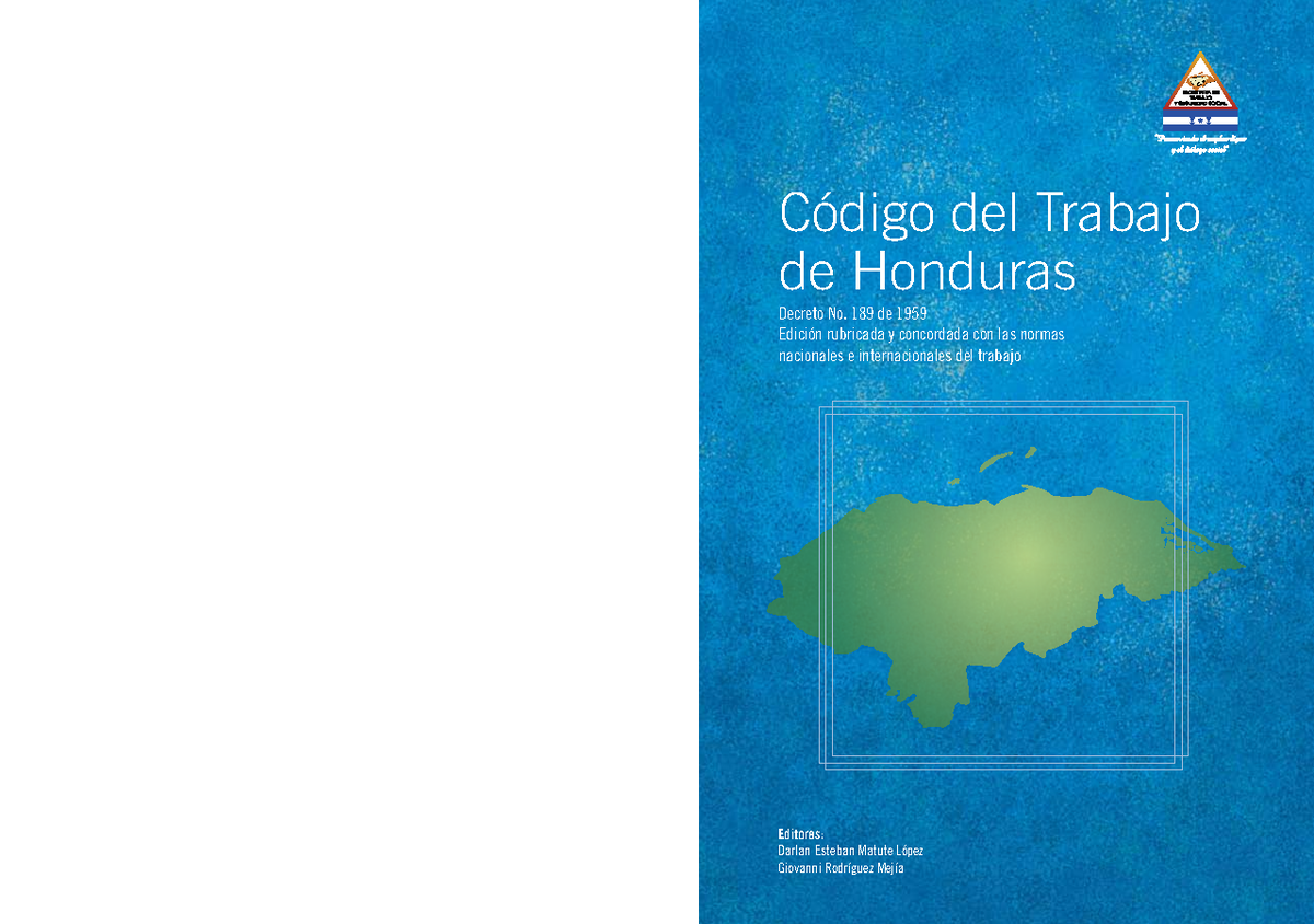 Codigo DE Trabajo (318-380) - Código del Trabajo de Honduras Decreto No. 189 de 1959 Edición ...