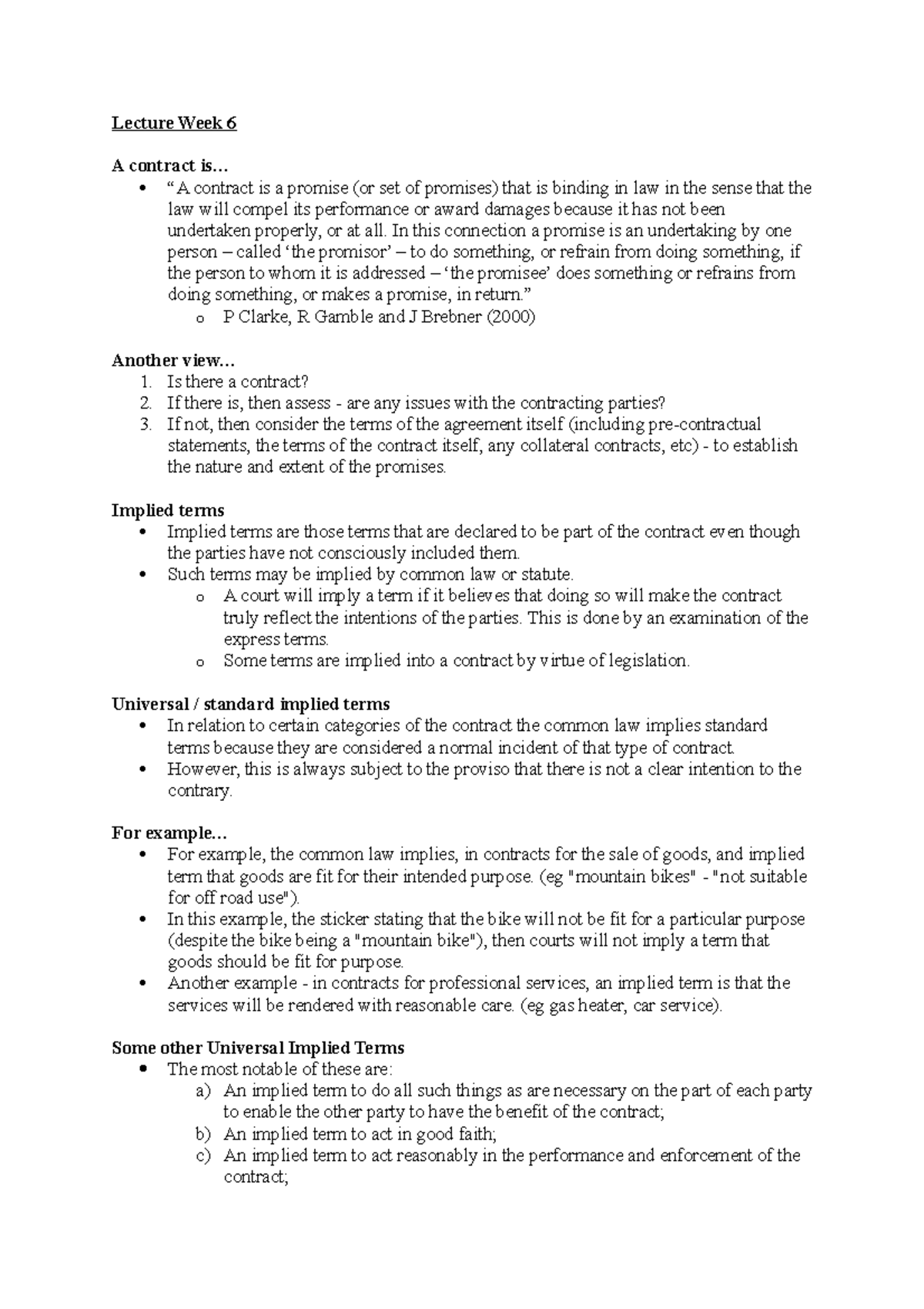 Lecture Week 6 - Scott Pearsall - Lecture Week 6 A contract is… “A ...